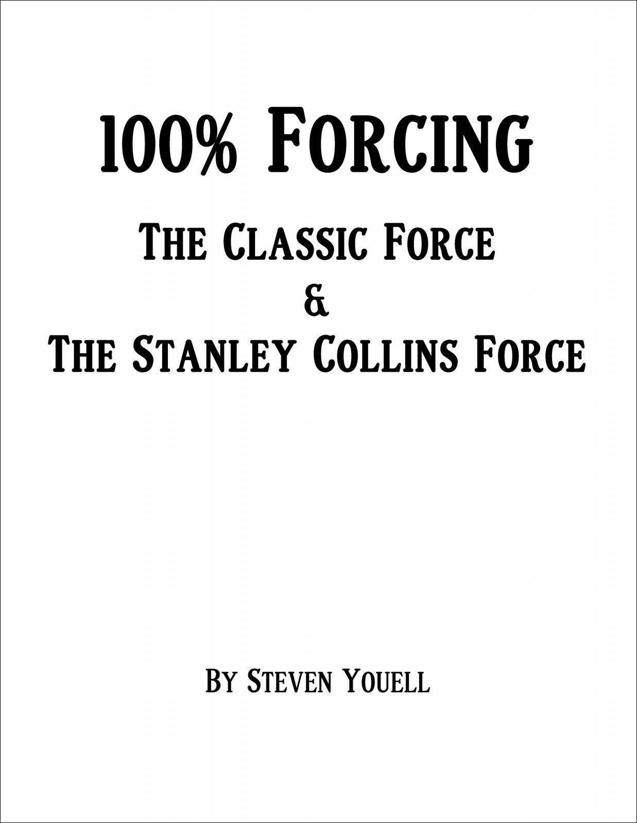 100% Forcing: The Classic Force and The Stanley Collins Force by Steven ...