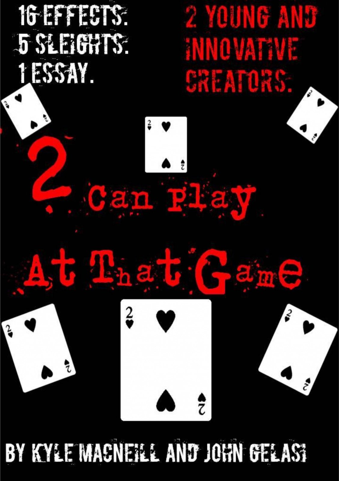 2 Can Play At This Game by Kyle MacNeill & John Gelasi : Lybrary.com