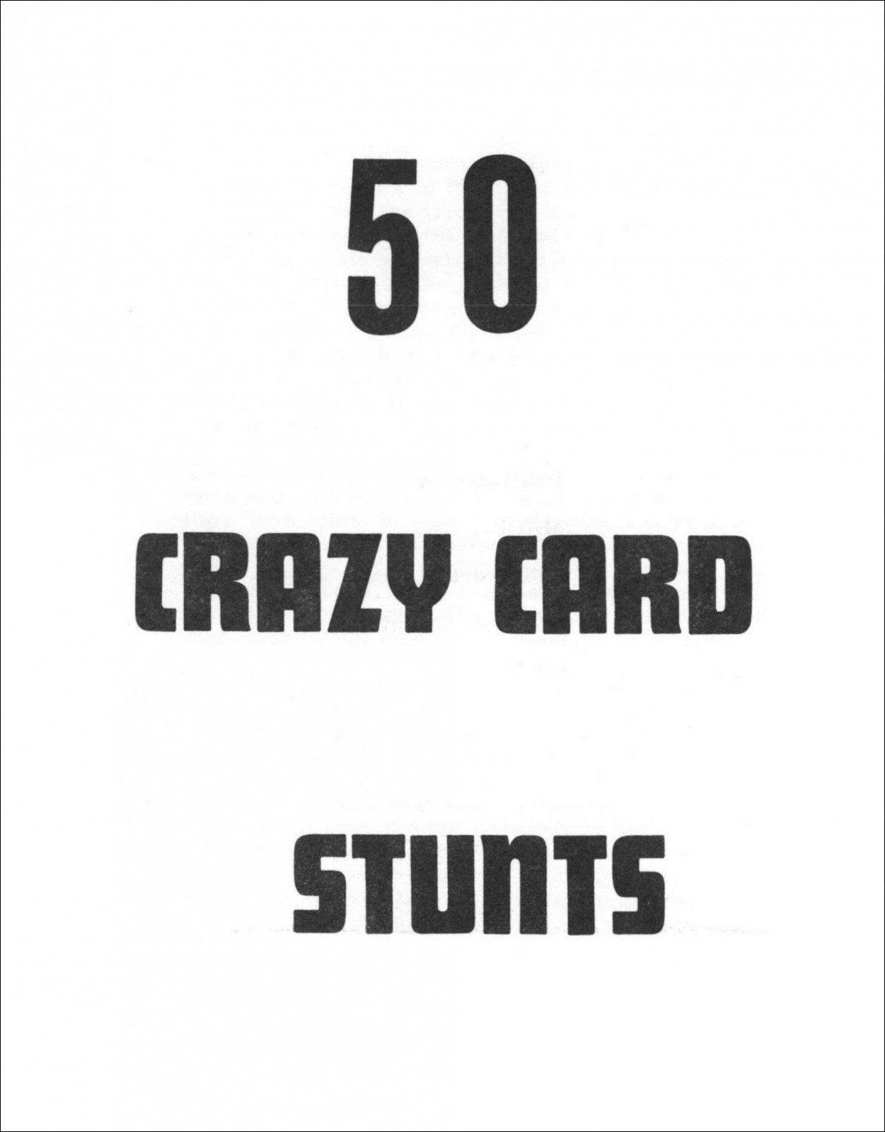 50 Crazy Card Stunts by Ulysses Frederick Grant : Lybrary.com