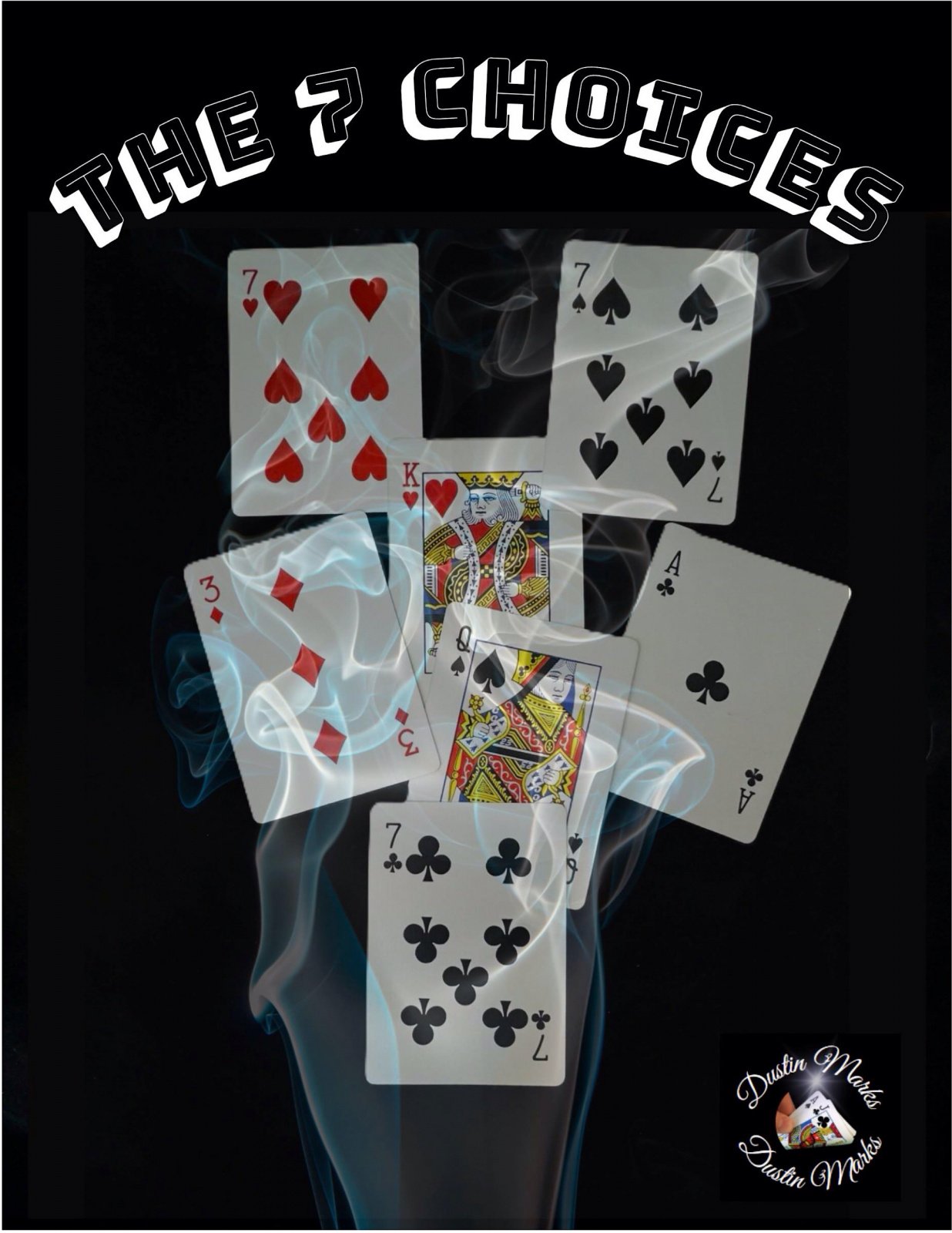 The 7 Choices by Dustin Marks : Lybrary.com