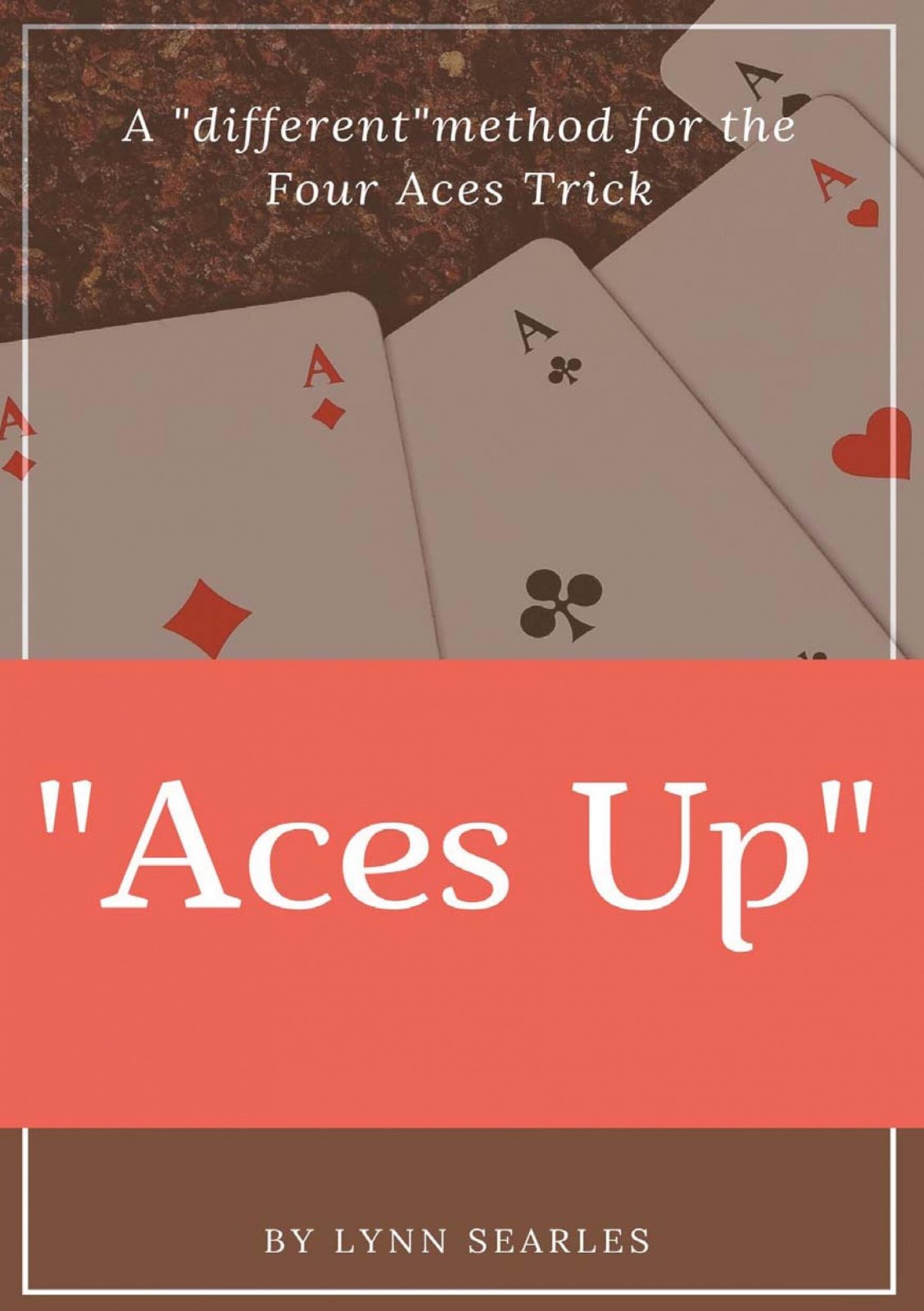 Aces Up by Lynn J. Searles : Lybrary.com