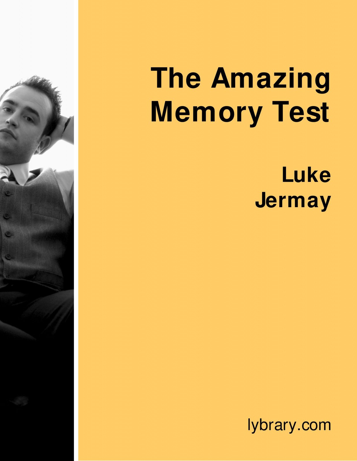 The Amazing Memory Test by Luke Jermay : Lybrary.com
