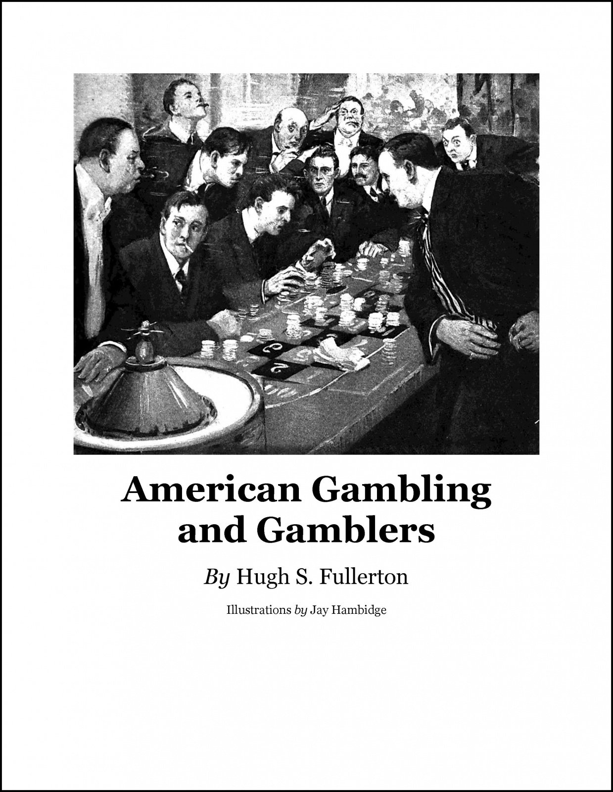 American Gambling and Gamblers by Hugh S. Fullerton : Lybrary.com