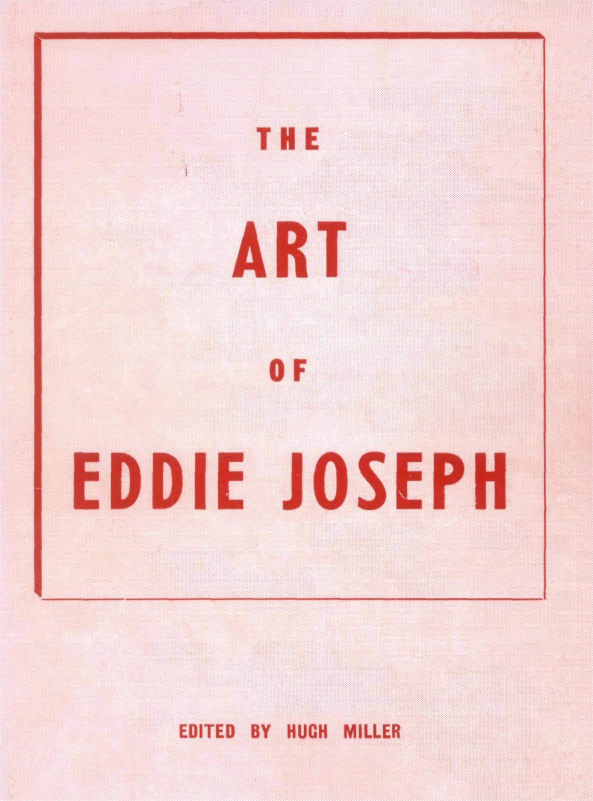 The Art of Eddie Joseph by Hugh Miller : Lybrary.com