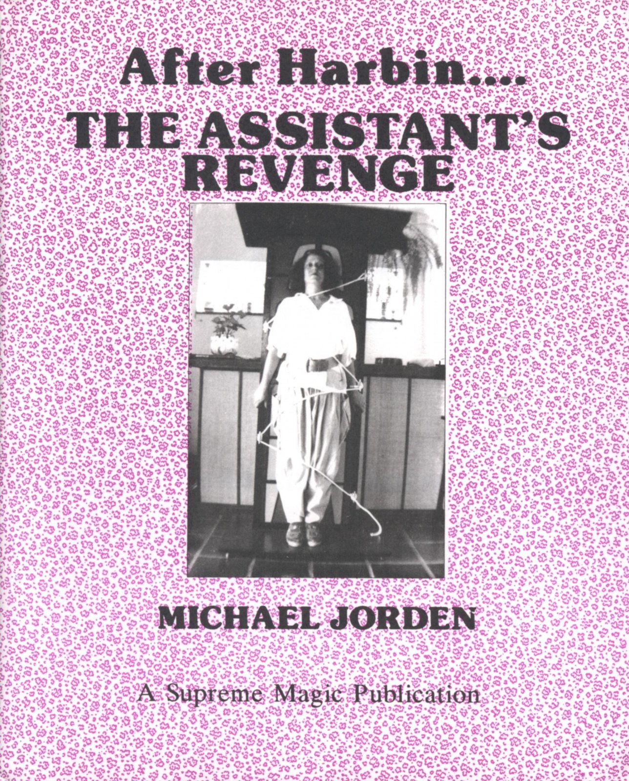 The Assistant's Revenge by Michael Jorden : Lybrary.com