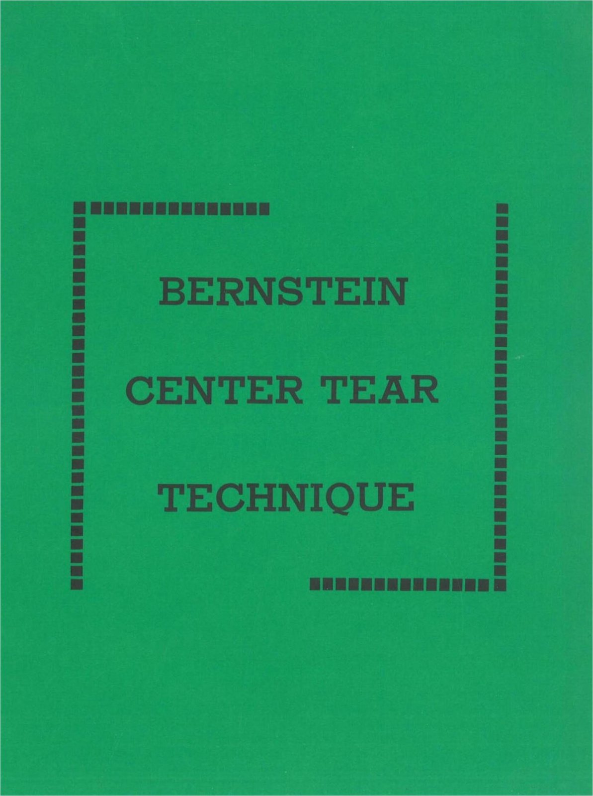 Bernstein Center Tear Technique by Bruce Bernstein : Lybrary.com