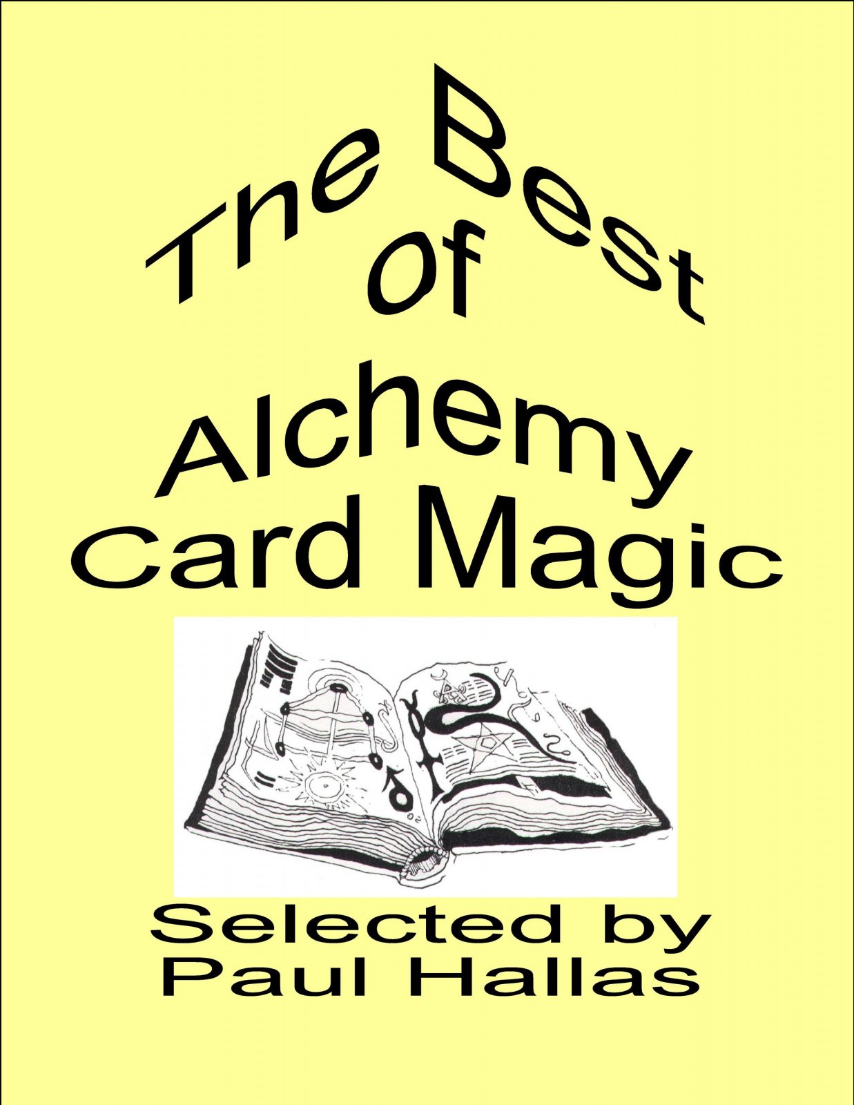 The Best of Alchemy Card Magic by Paul Hallas : Lybrary.com