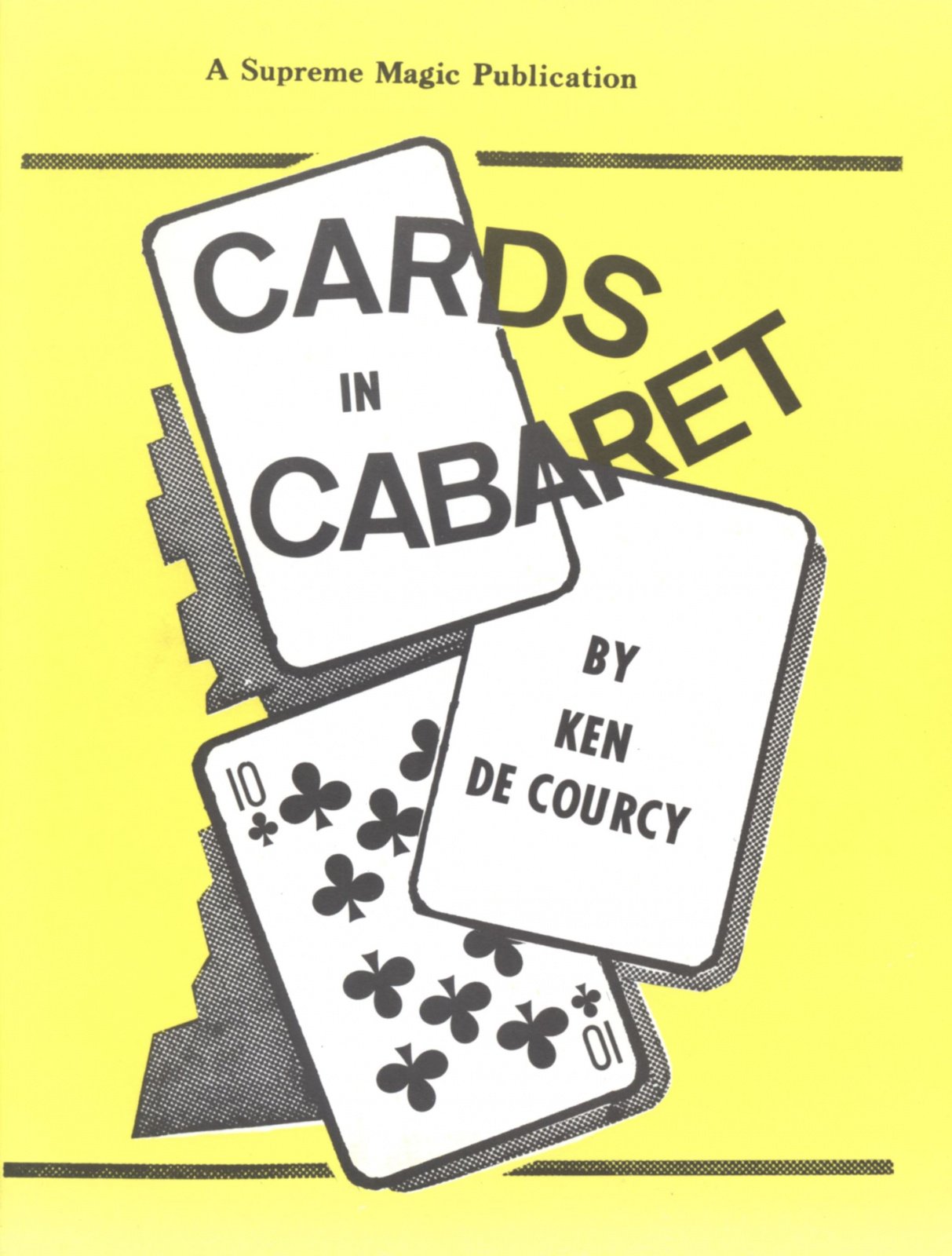 Cards in Cabaret by Ken de Courcy : Lybrary.com