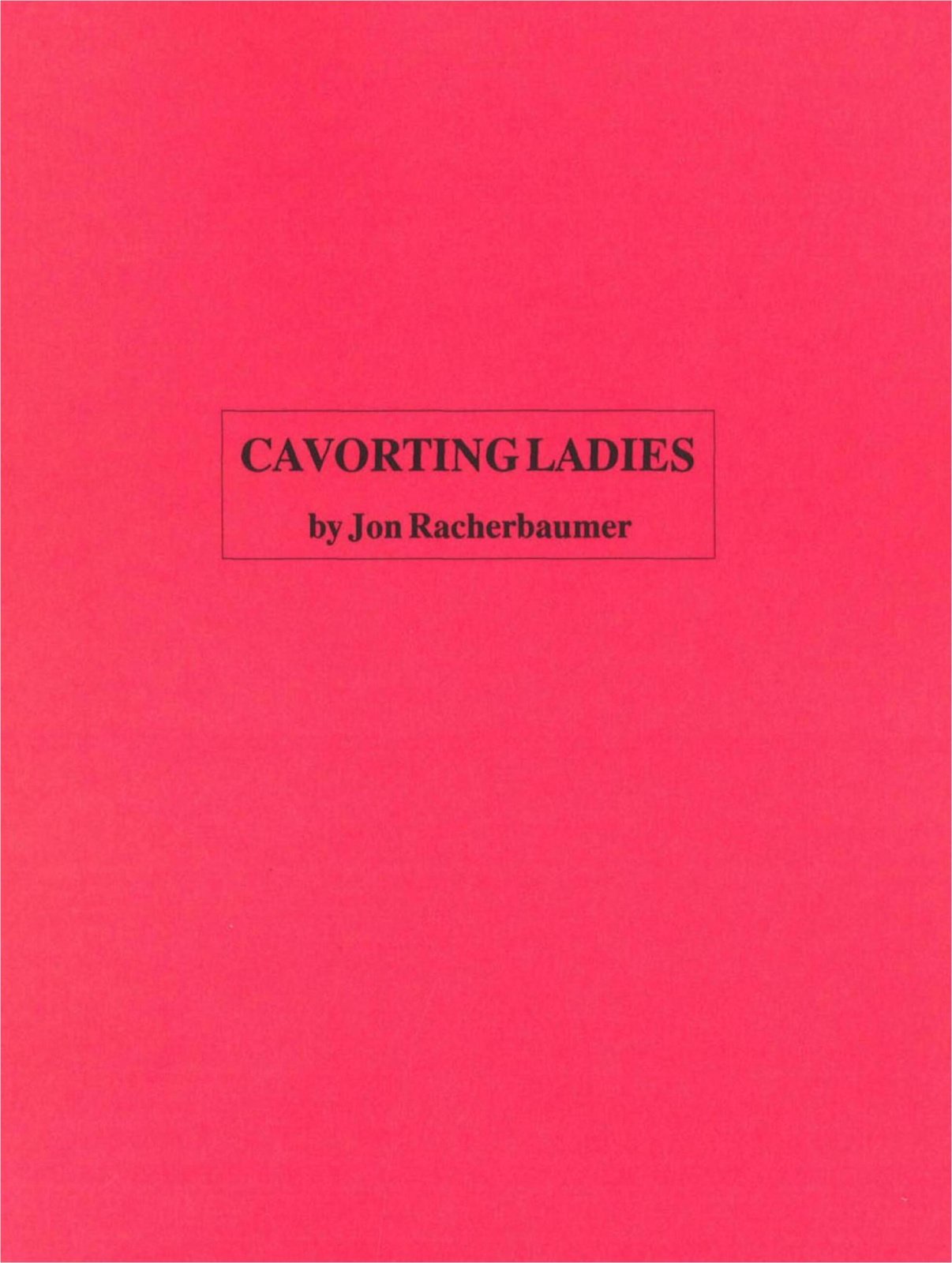 Cavorting Ladies by Jon Racherbaumer : Lybrary.com