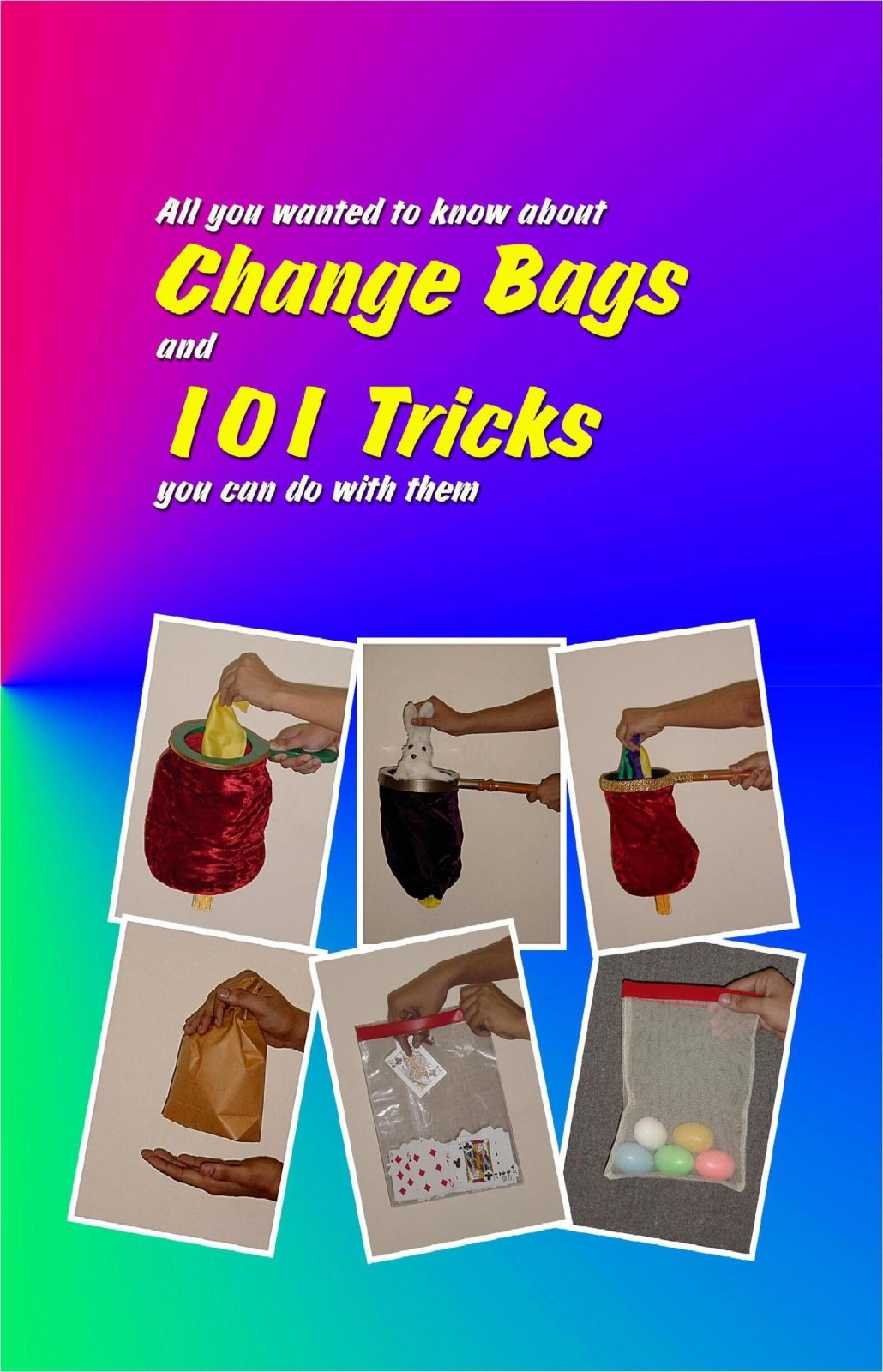 All you wanted to know about Change Bags and 101 Tricks you can do with ...