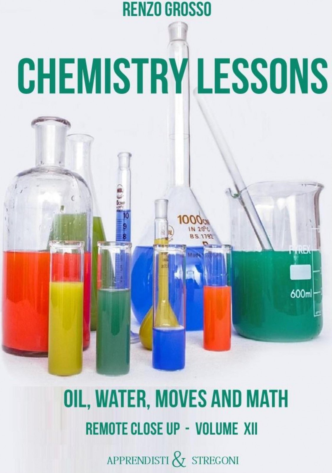Chemistry Lessons: oil, water, moves and math? by Renzo Grosso ...