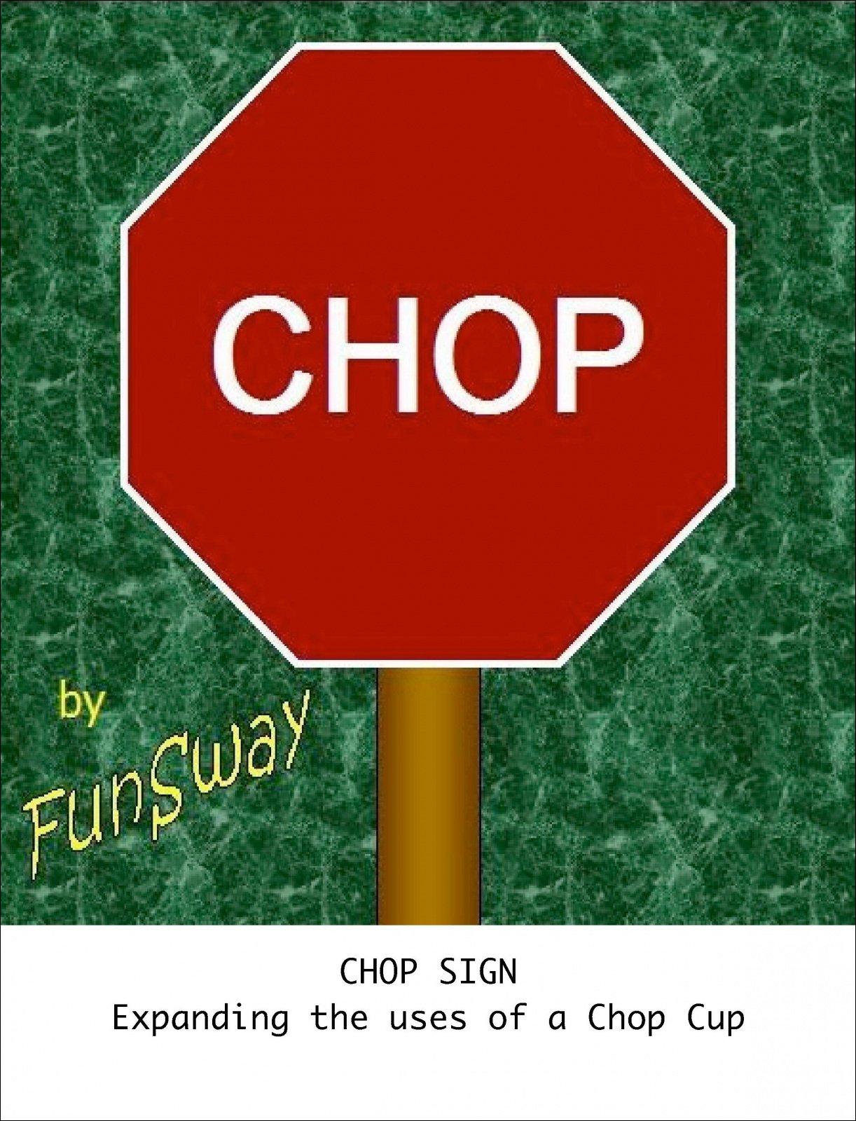 Chop Sign by Ken Muller : Lybrary.com