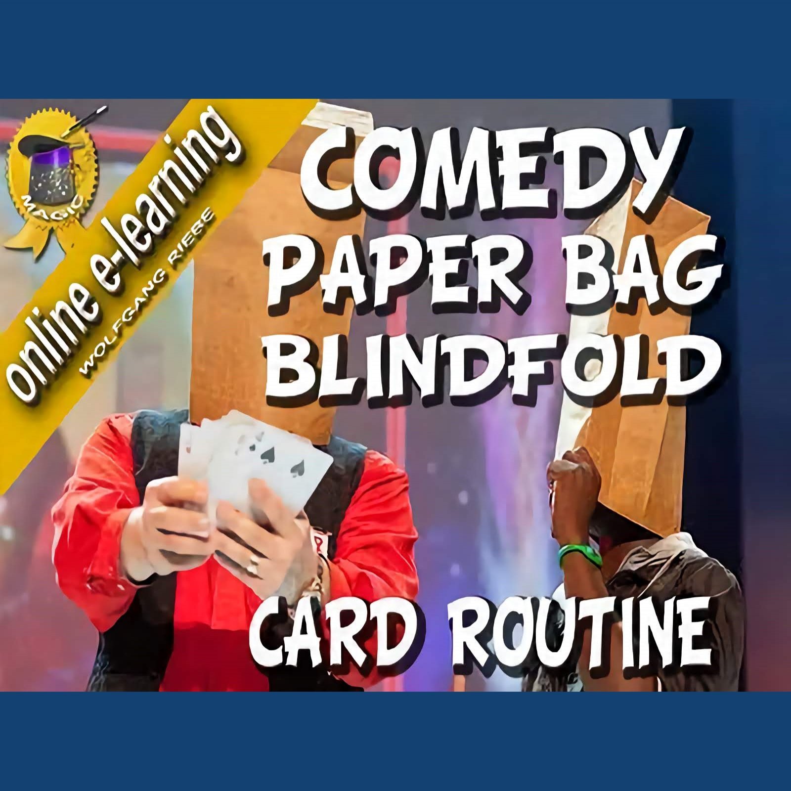Comedy Paper Bag Blindfold Card Routine by Wolfgang Riebe : Lybrary.com