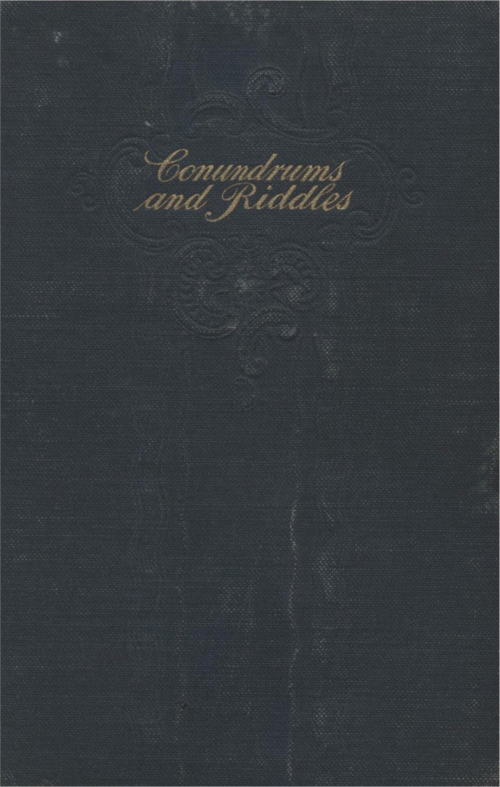 Conundrums, Riddles, Puzzles and Gags by John Ray : Lybrary.com