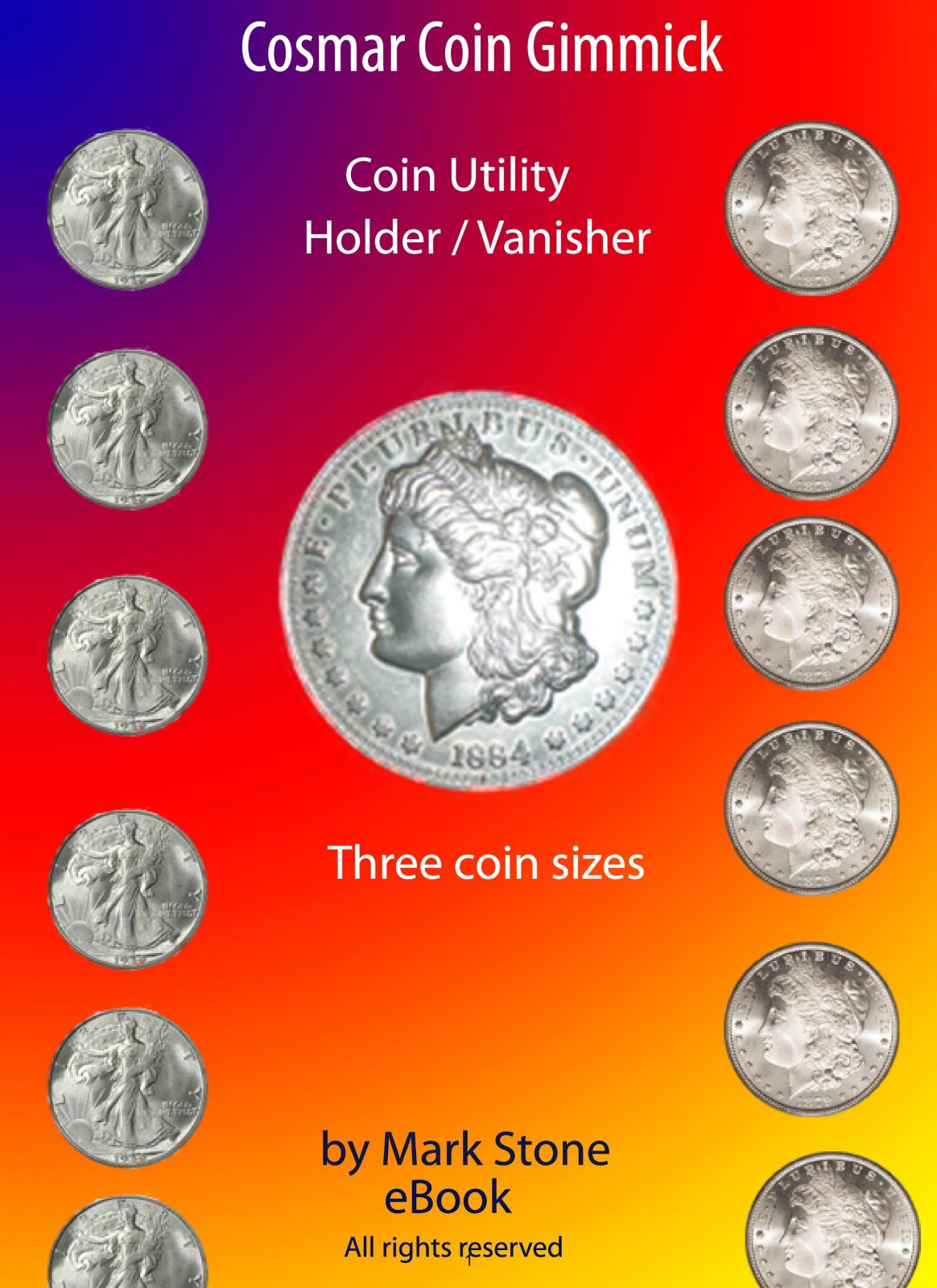 Cosmar Coin Gimmick by Mark Stone : Lybrary.com