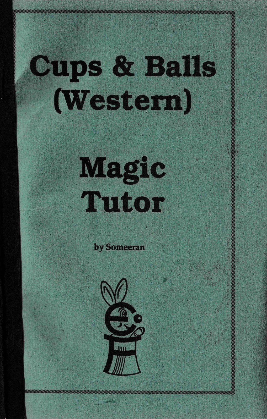Cups and Balls (Western) Magic Tutor by Someeran : Lybrary.com