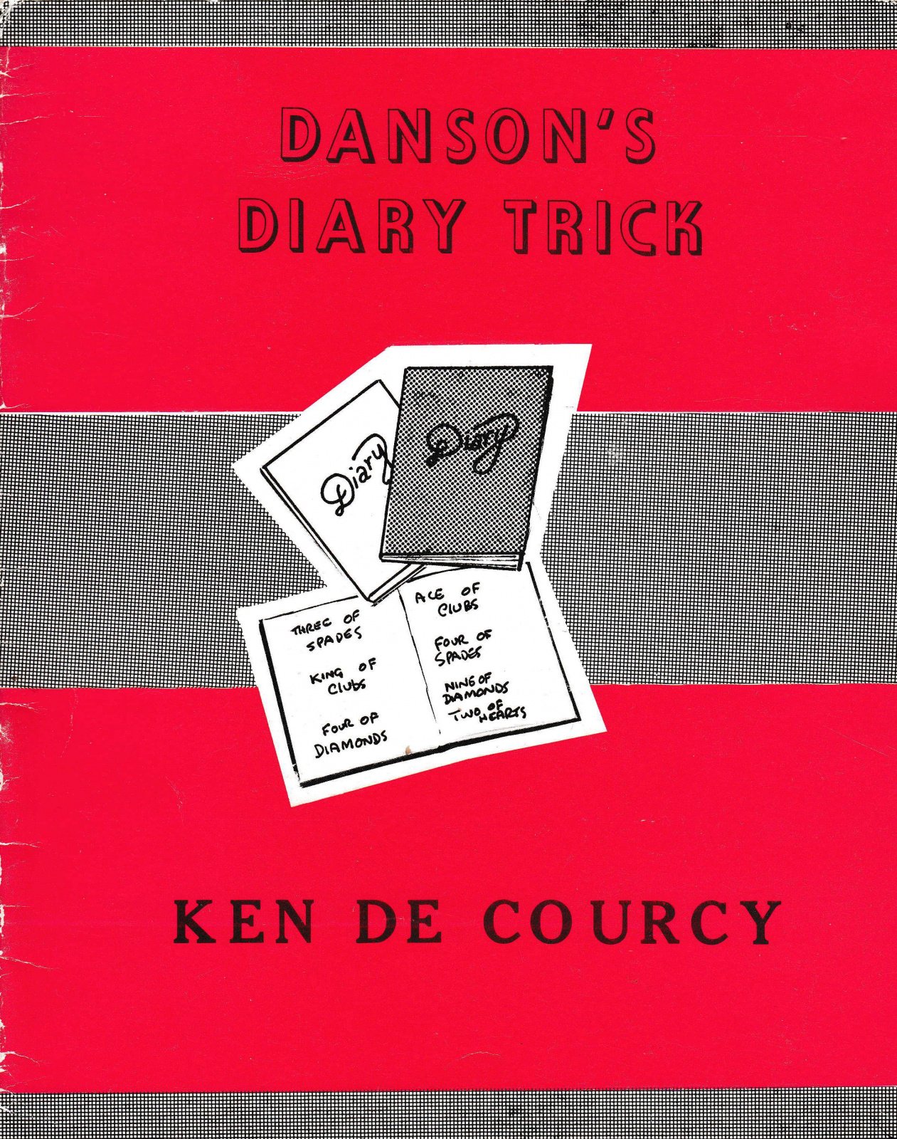 Danson's Diary Trick by Ken de Courcy : Lybrary.com