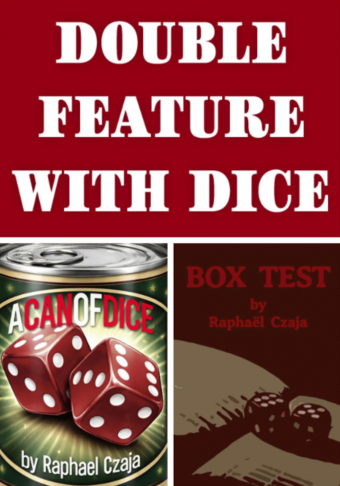 Double Feature with Dice by Raphaël Czaja : Lybrary.com