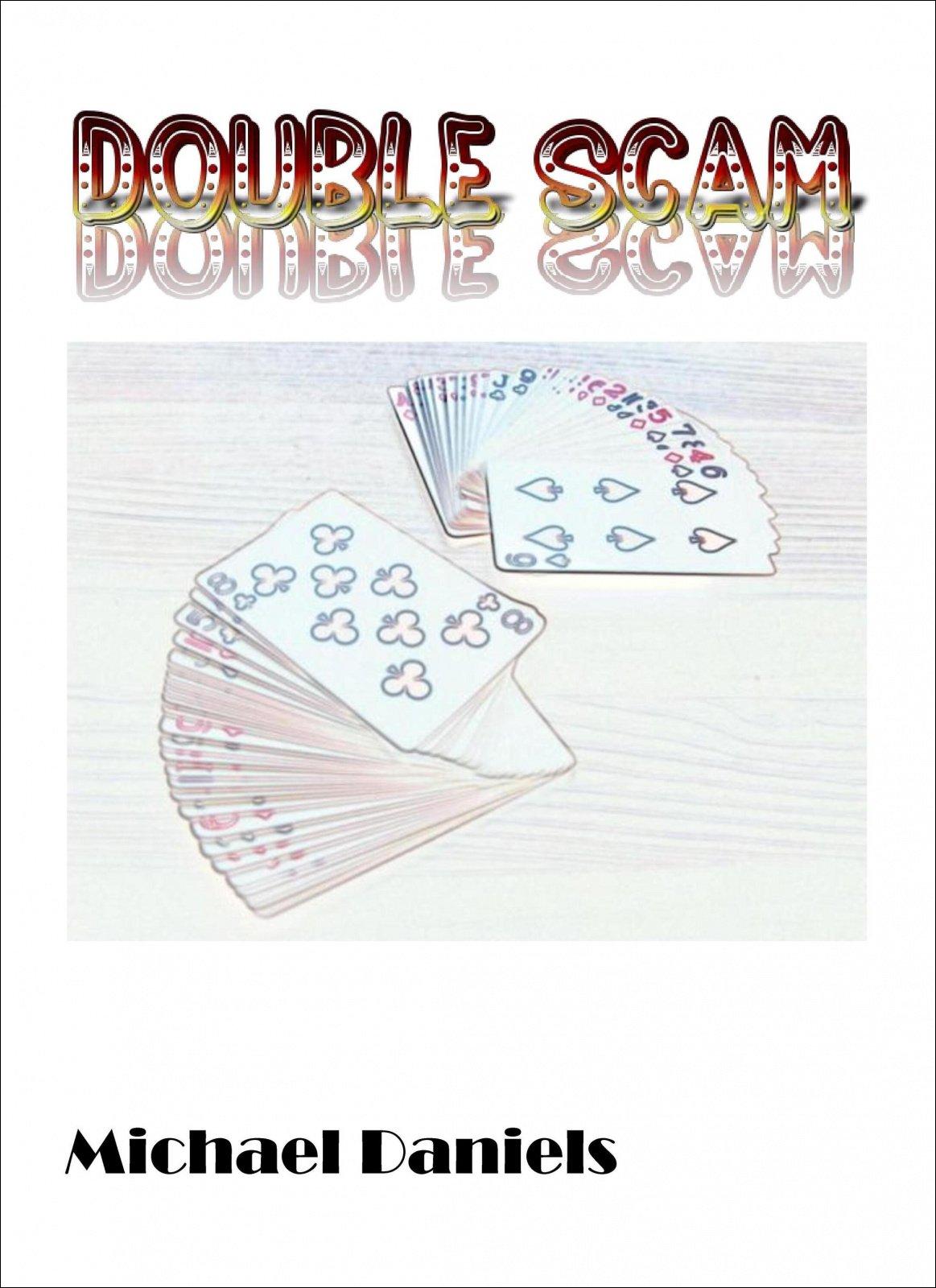Double Scam by Michael Daniels : Lybrary.com