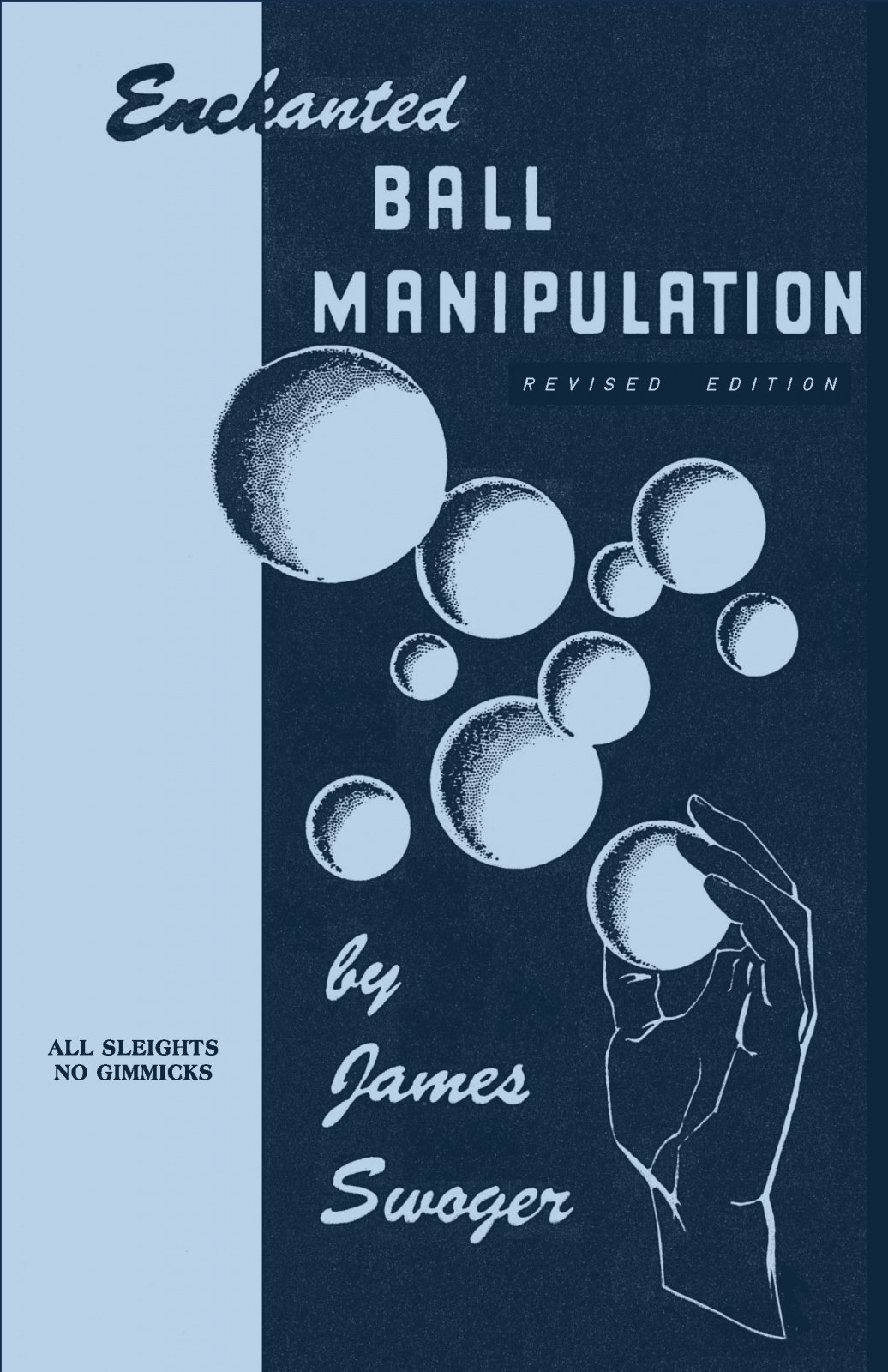 Enchanted Ball Manipulation by James Swoger : Lybrary.com