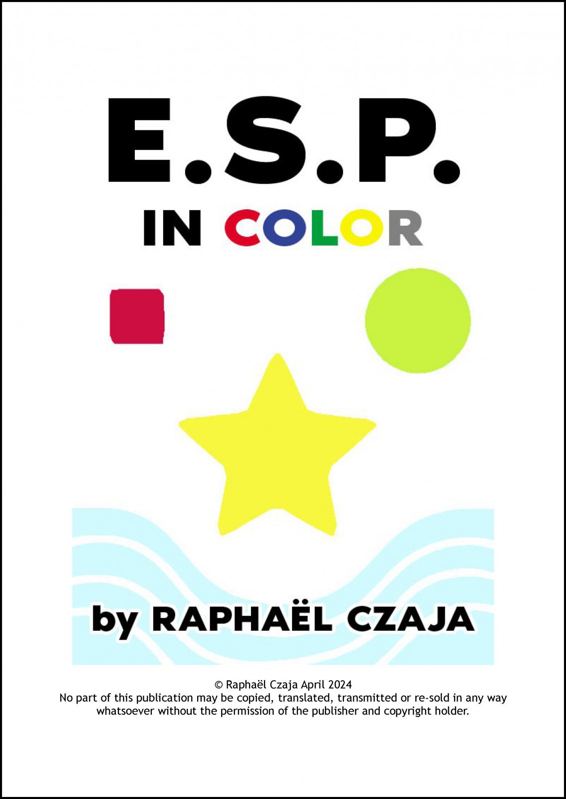 ESP in Color by Raphaël Czaja : Lybrary.com