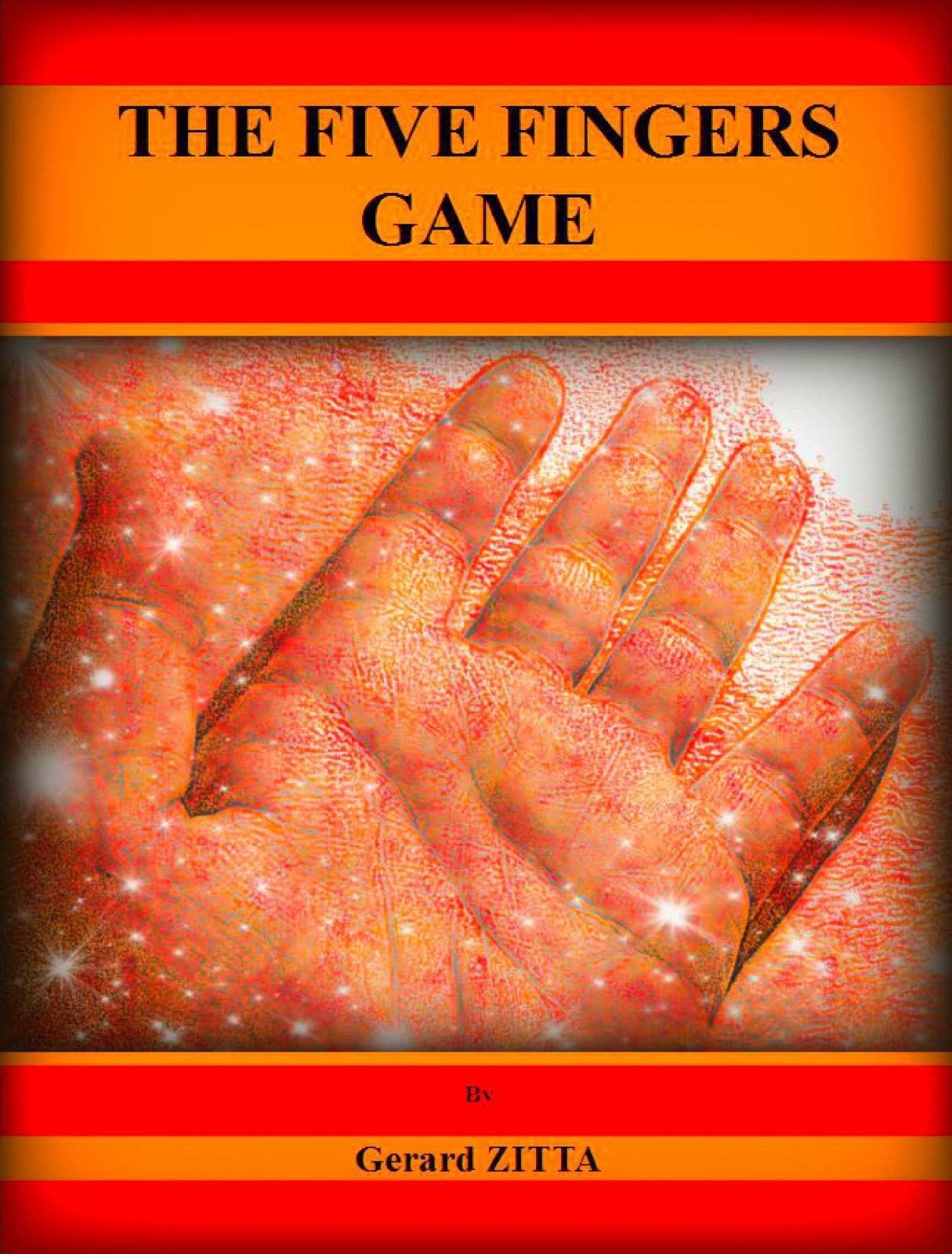 Five Fingers Game by Gerard Zitta : Lybrary.com