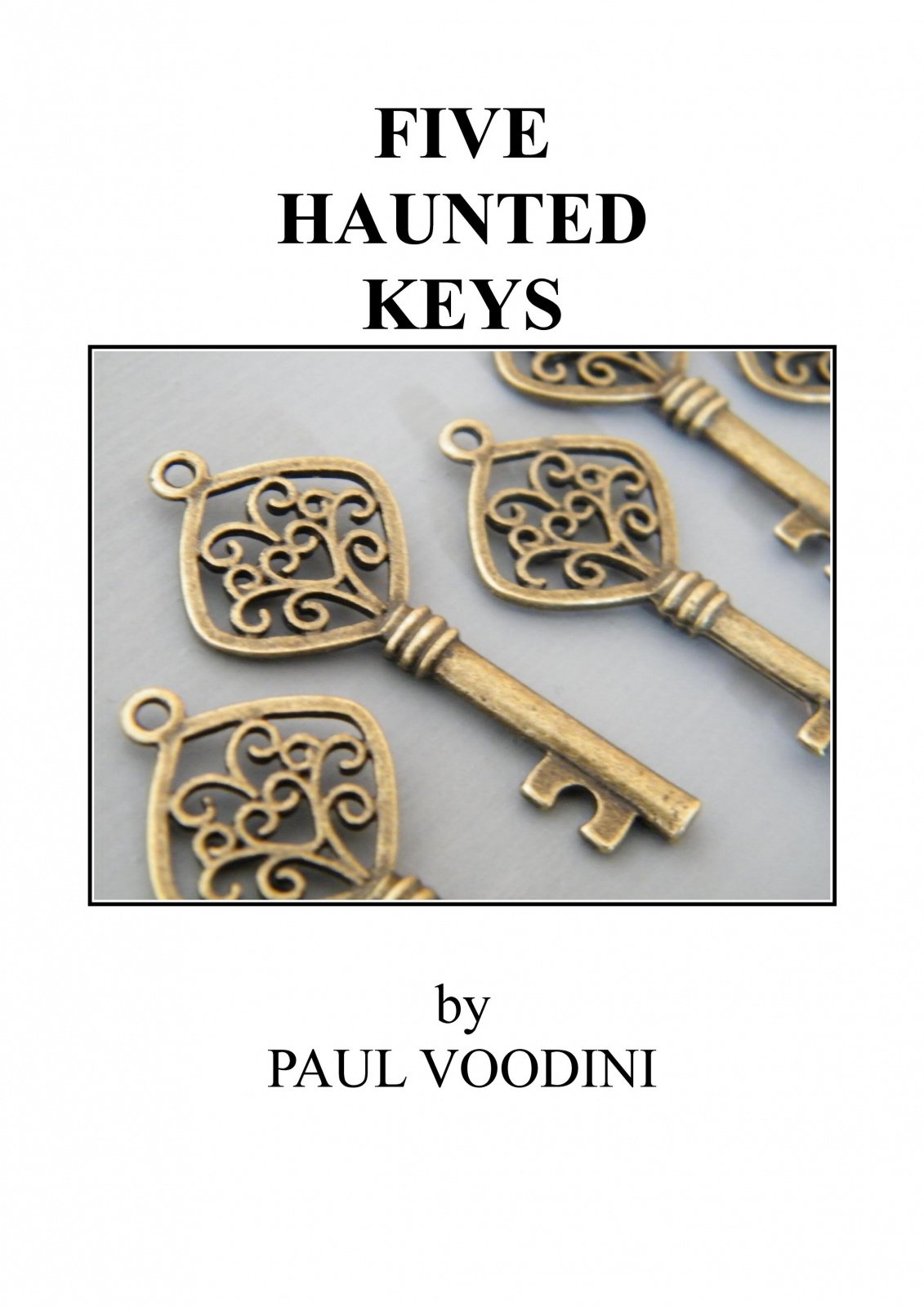 Five Haunted Keys by Paul Voodini : Lybrary.com