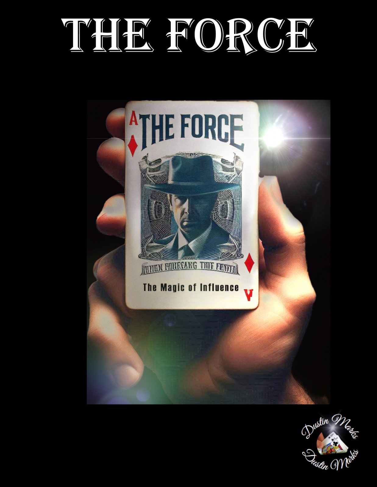 The Force by Dustin Marks : Lybrary.com