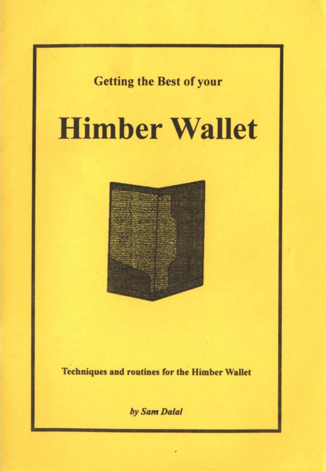 Getting the Best of your Himber Wallet by Sam Dalal : Lybrary.com