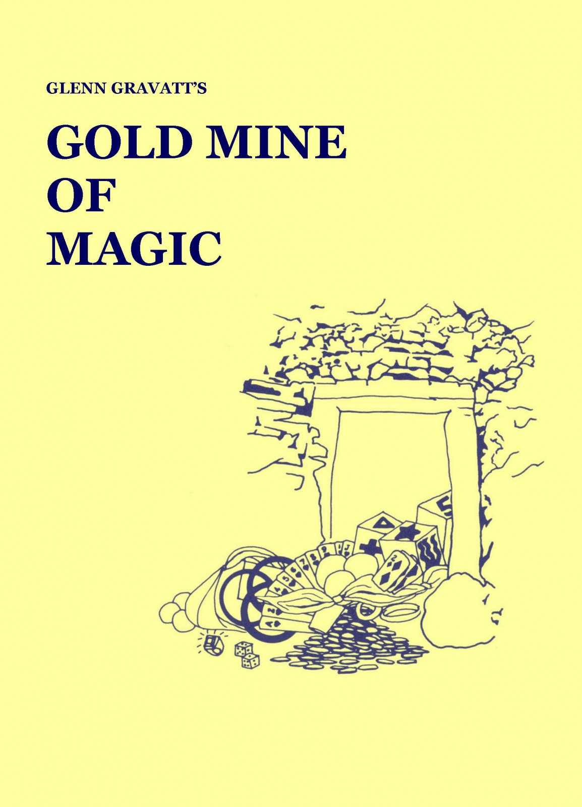 Gold Mine of Magic by Glenn G. Gravatt : Lybrary.com