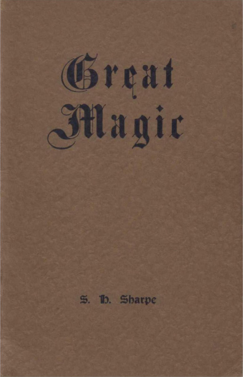 Great Magic by Sam Sharpe : Lybrary.com