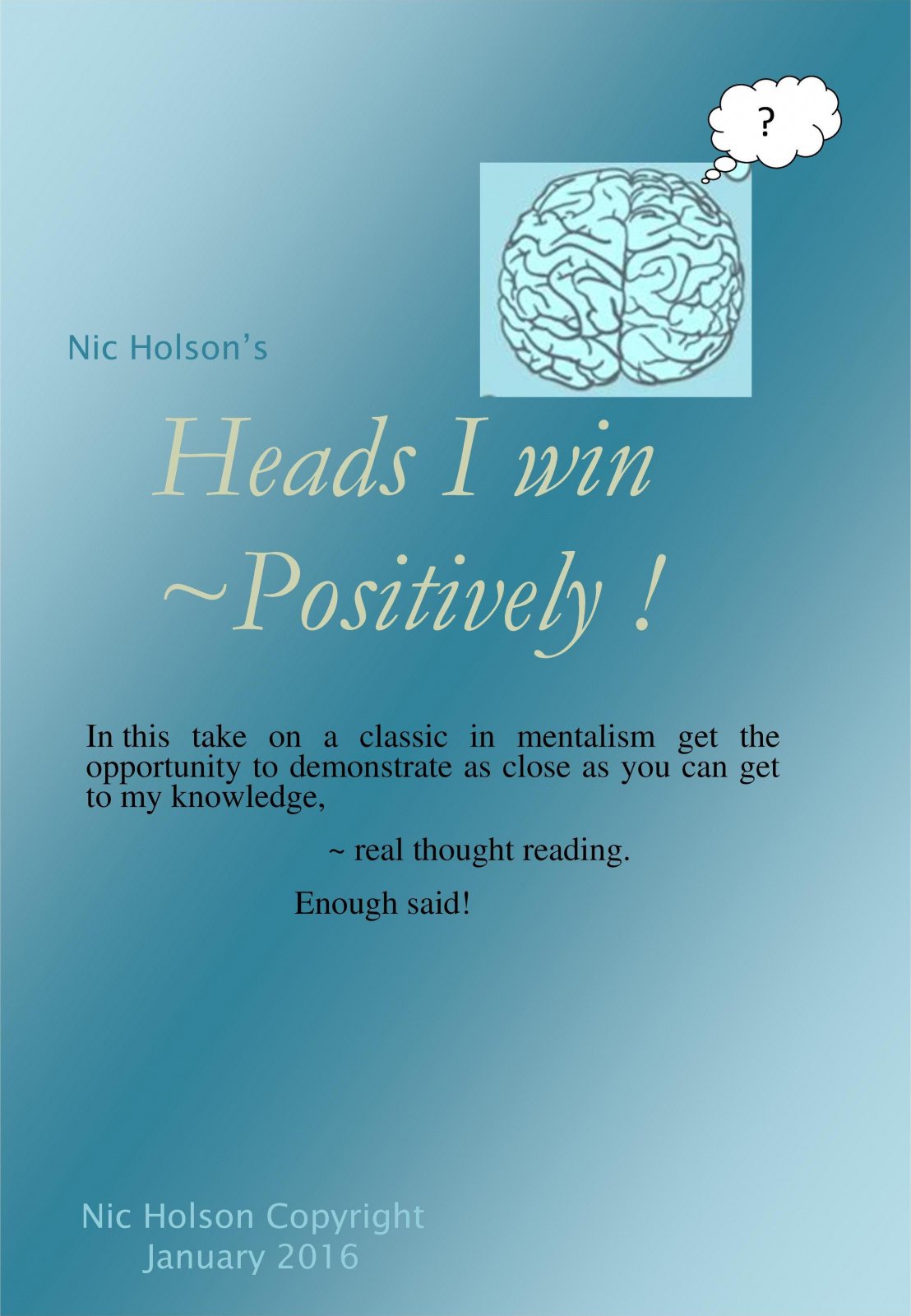 Heads I Win - Positively by Nic Holson : Lybrary.com