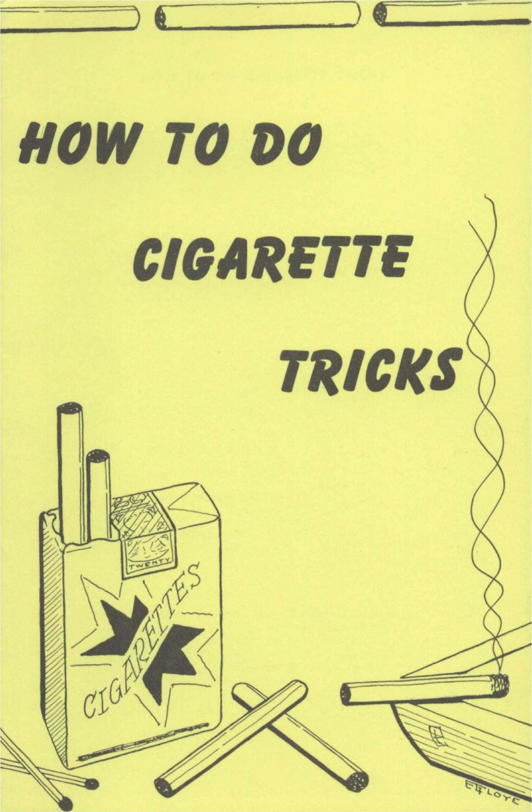 How To Do Cigarette Tricks by Various Contributors : Lybrary.com