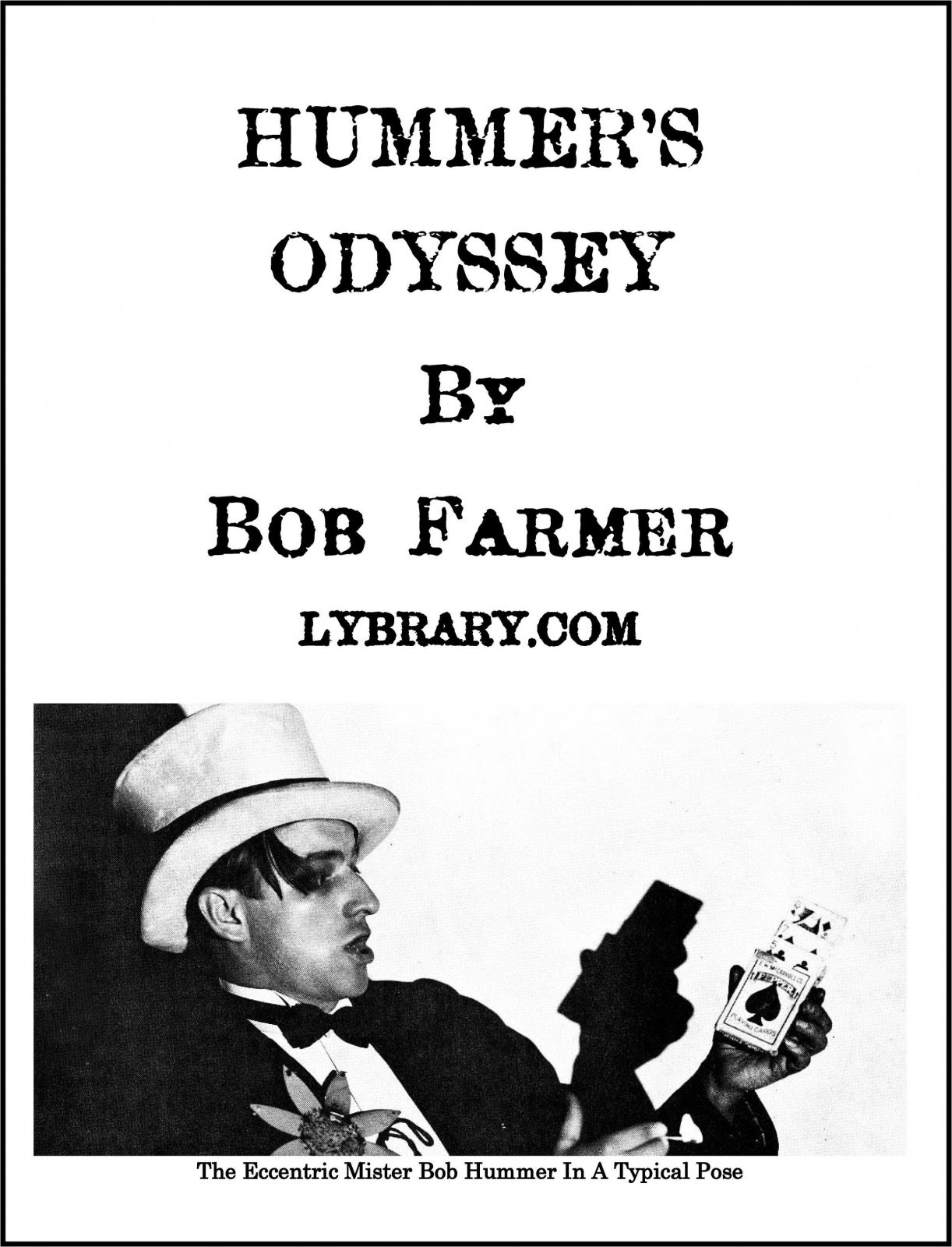 Hummer's Odyssey by Bob Farmer : Lybrary.com