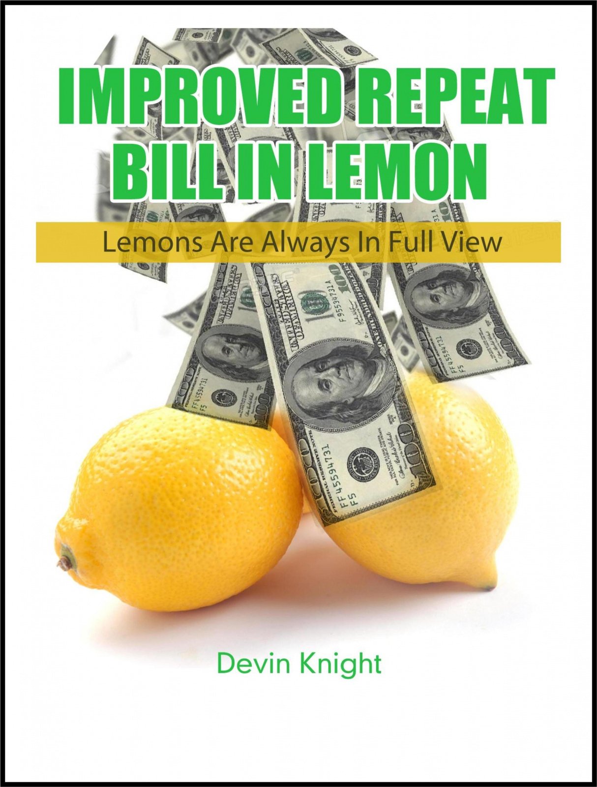 Improved Repeat Bill in Lemon by Devin Knight : Lybrary.com