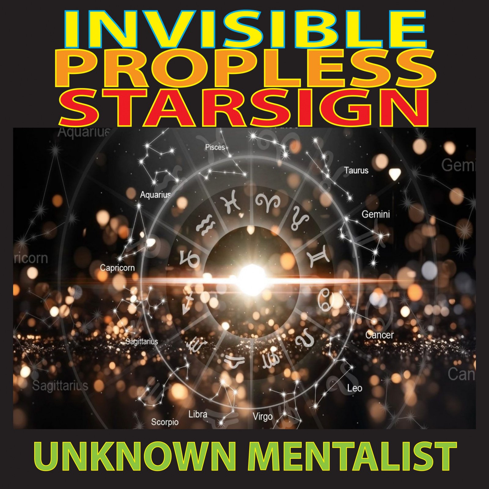 Invisible Propless Starsign by Unknown Mentalist : Lybrary.com