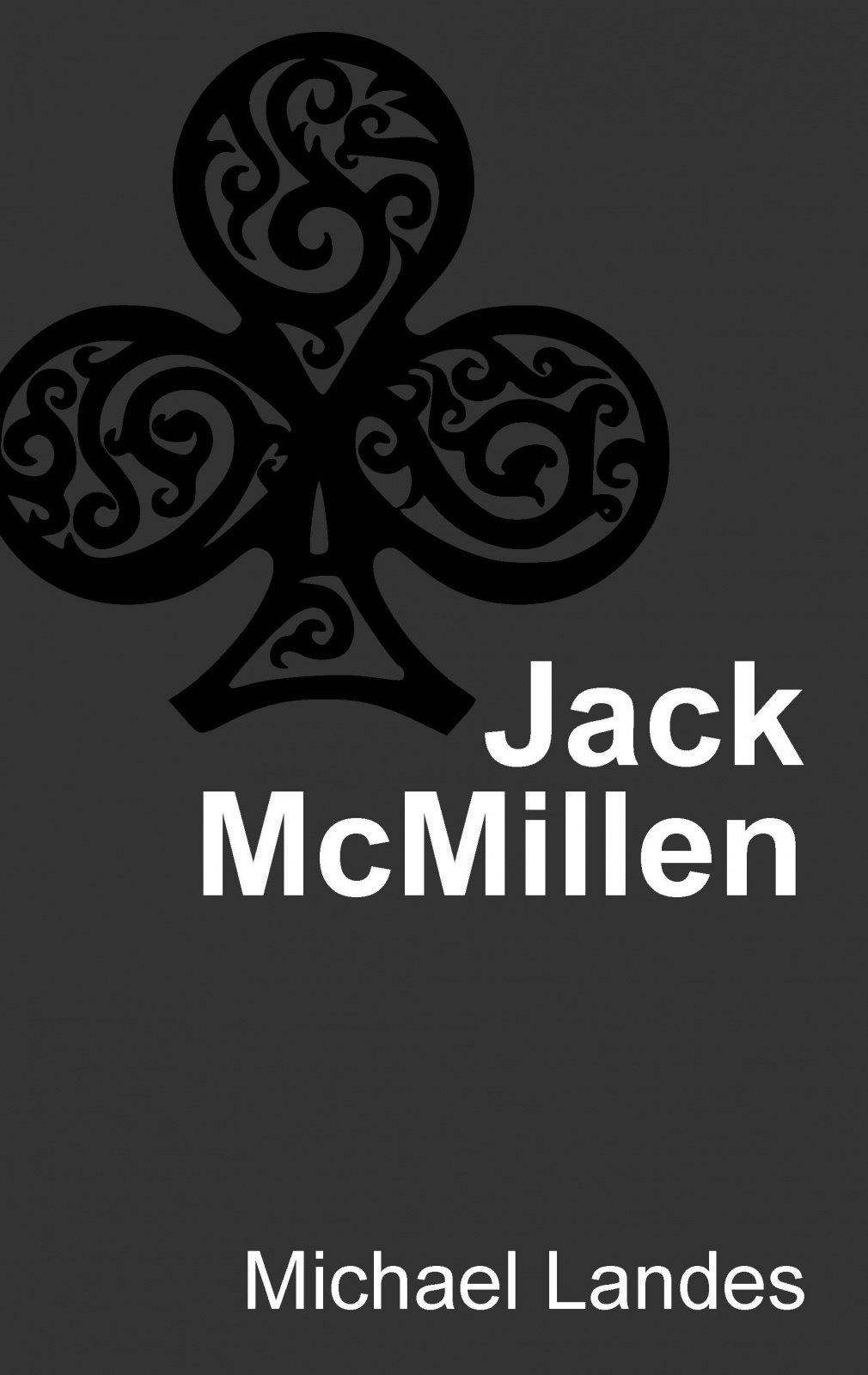 Jack McMillen by Michael Landes & Jack McMillen : Lybrary.com