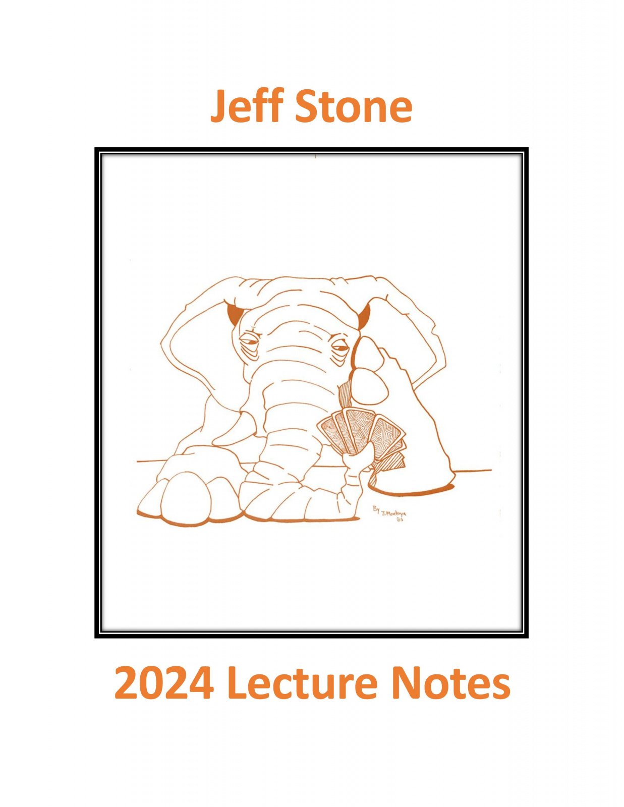 Jeff Stone 2024 Lecture Notes by Jeff Stone : Lybrary.com