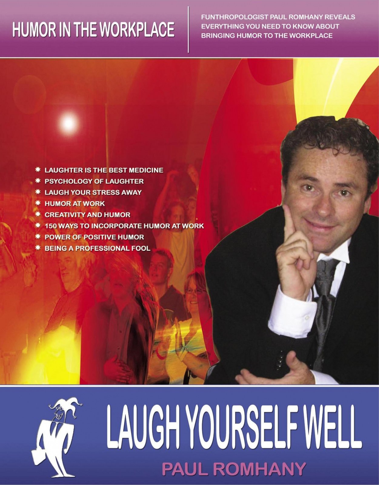 Laugh Yourself Well by Paul Romhany : Lybrary.com