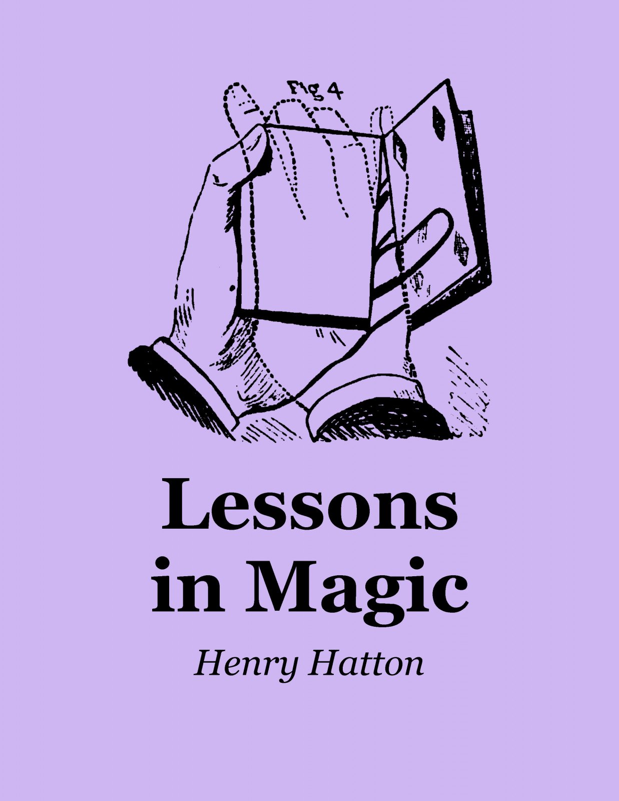 Lessons in Magic by Henry Hatton : Lybrary.com