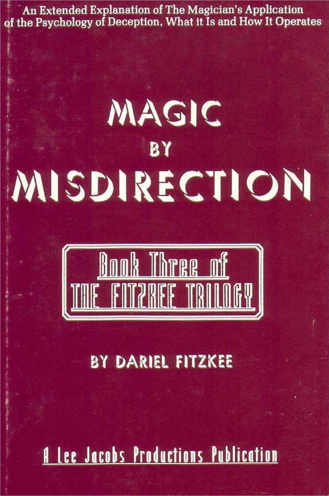 Magic by Misdirection by Dariel Fitzkee : Lybrary.com