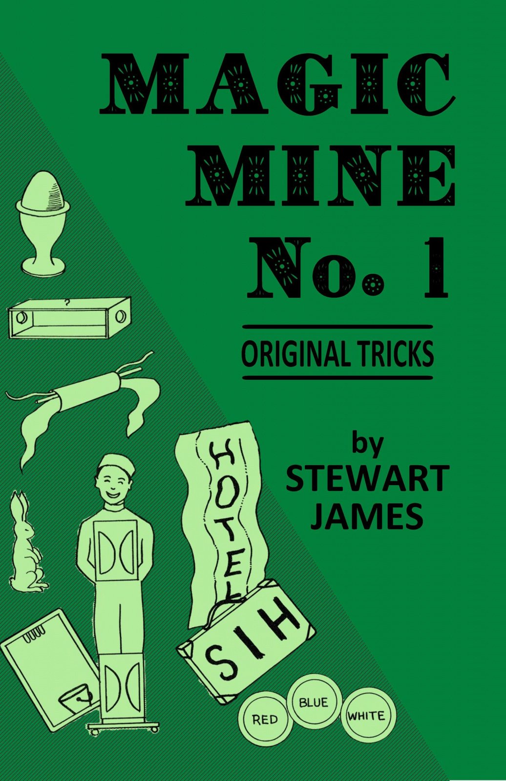 Magic Mine No. 1 by Stewart James : Lybrary.com