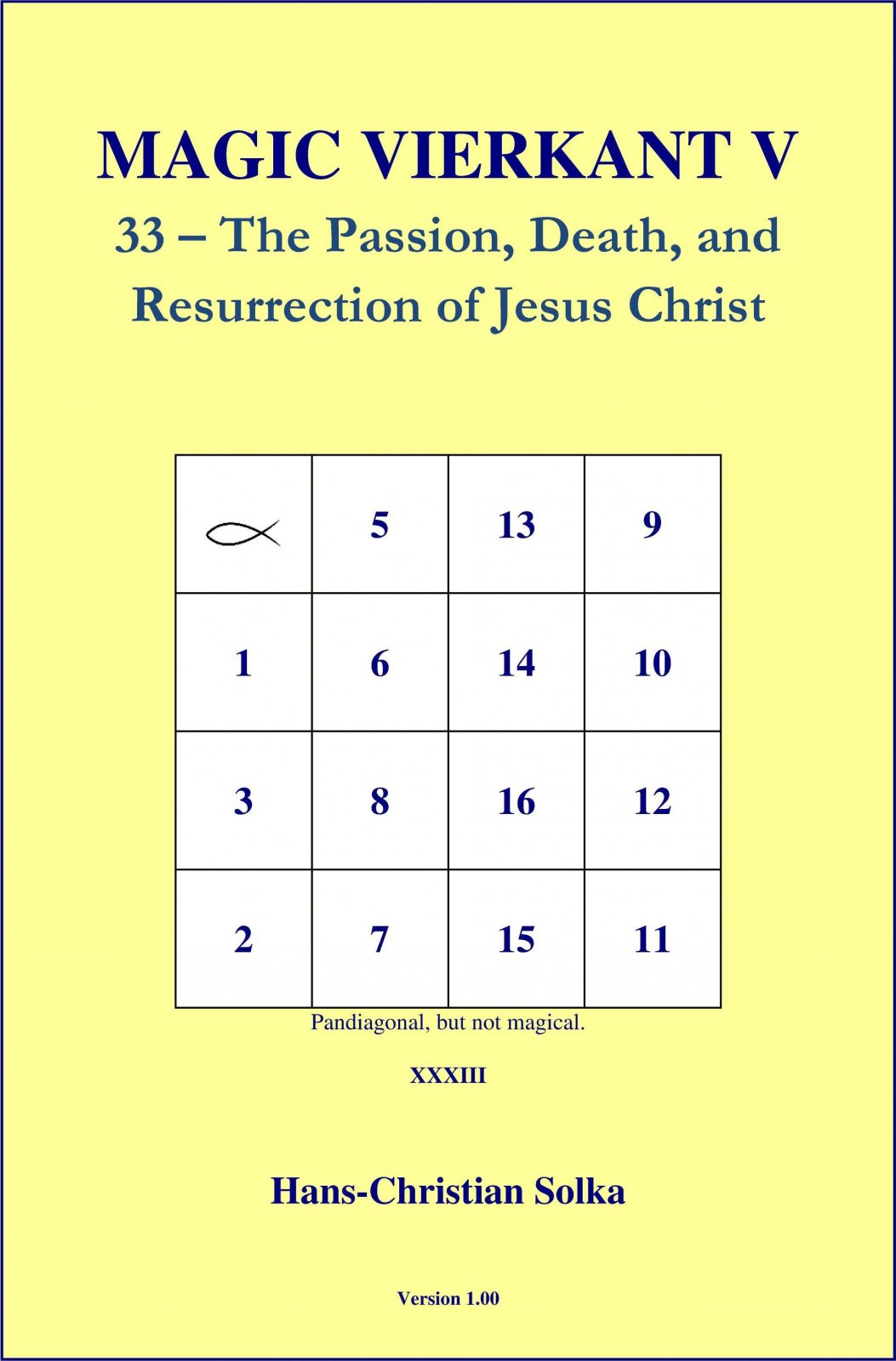 Magic Vierkant 5 by Dr. Hans-Christian Solka : Lybrary.com