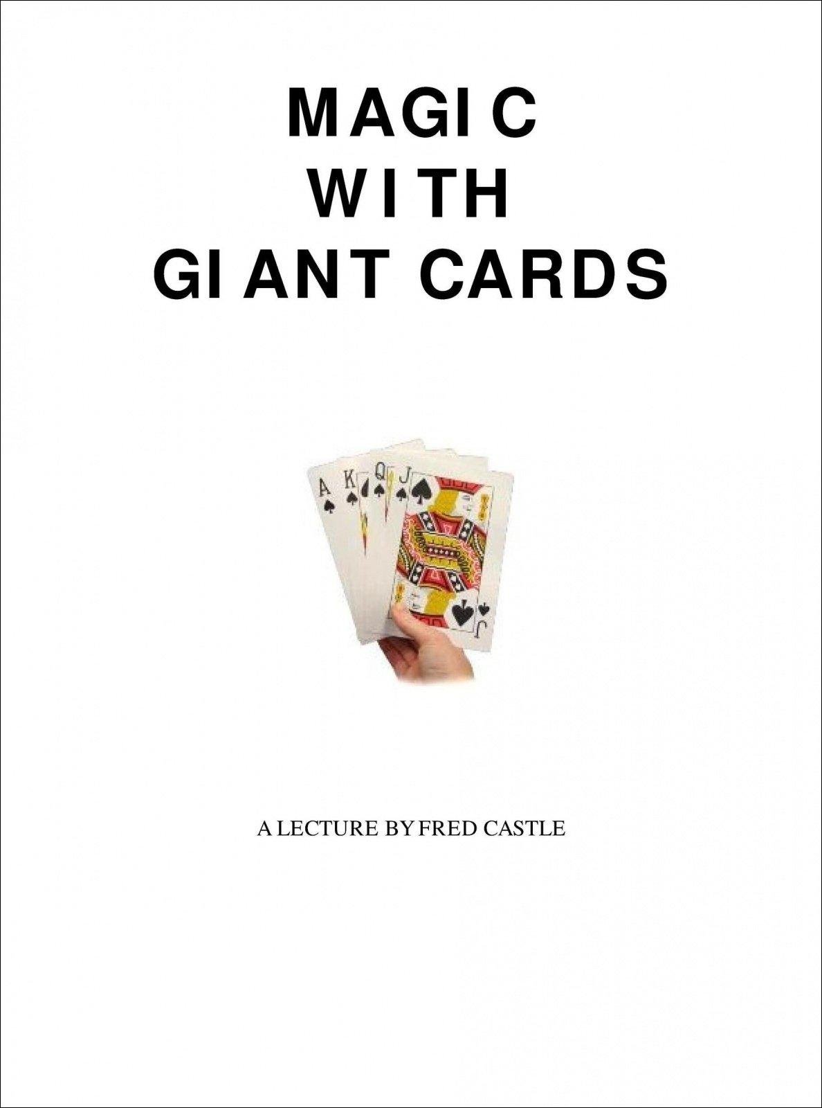 Magic with Giant Cards by Fred Castle : Lybrary.com