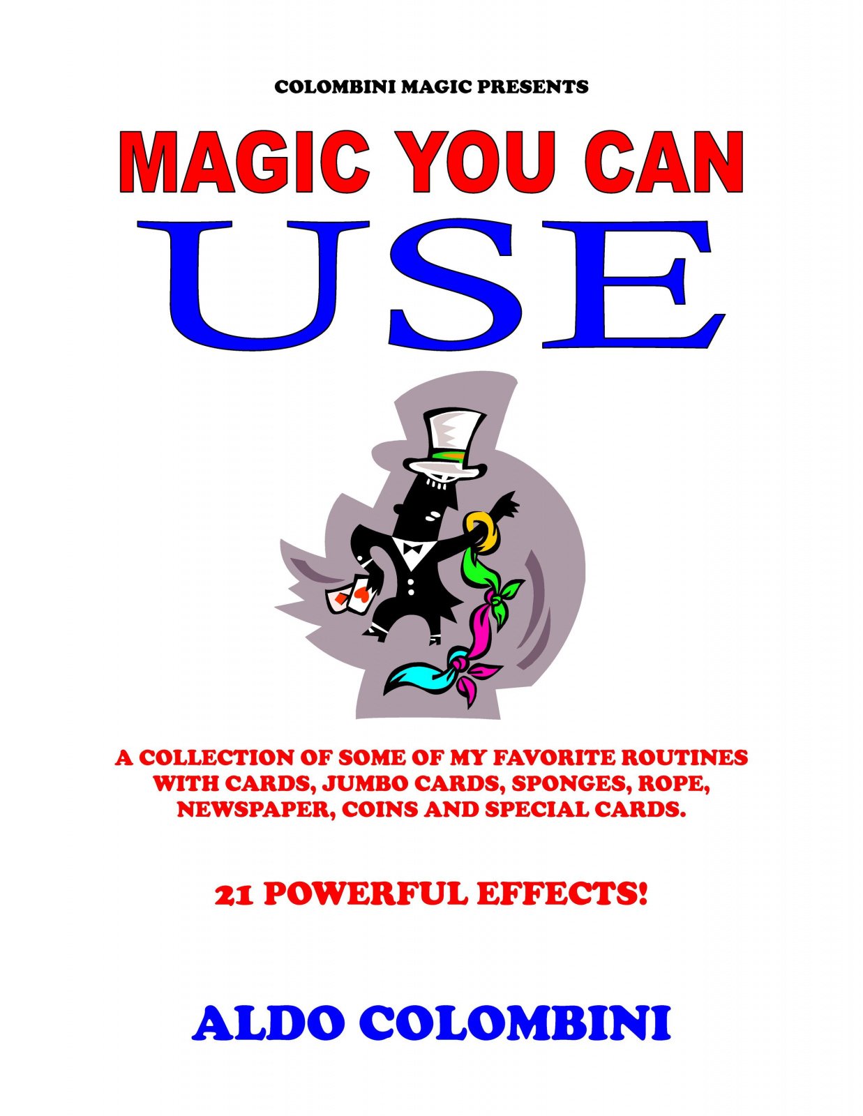 Magic You Can Use by Aldo Colombini : Lybrary.com