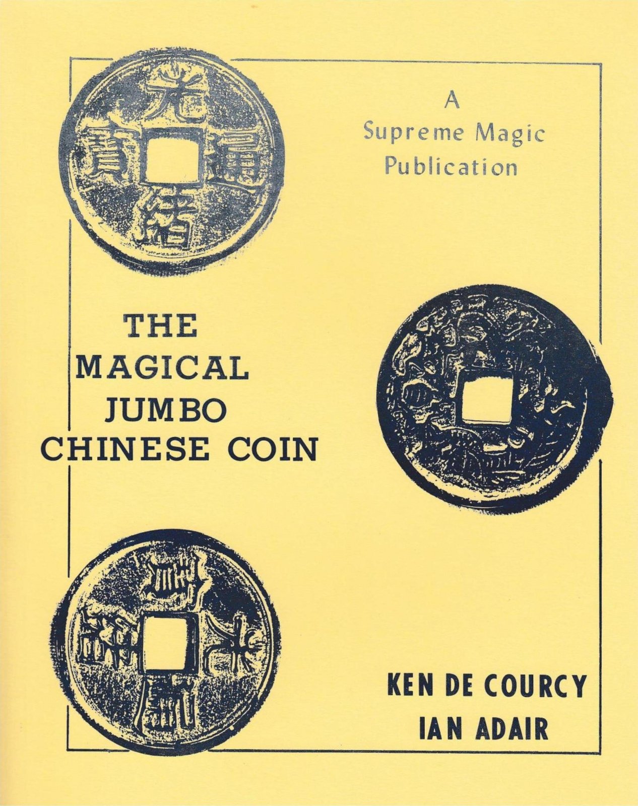 The Magical Jumbo Chinese Coin by Ken de Courcy & Ian Adair : Lybrary.com