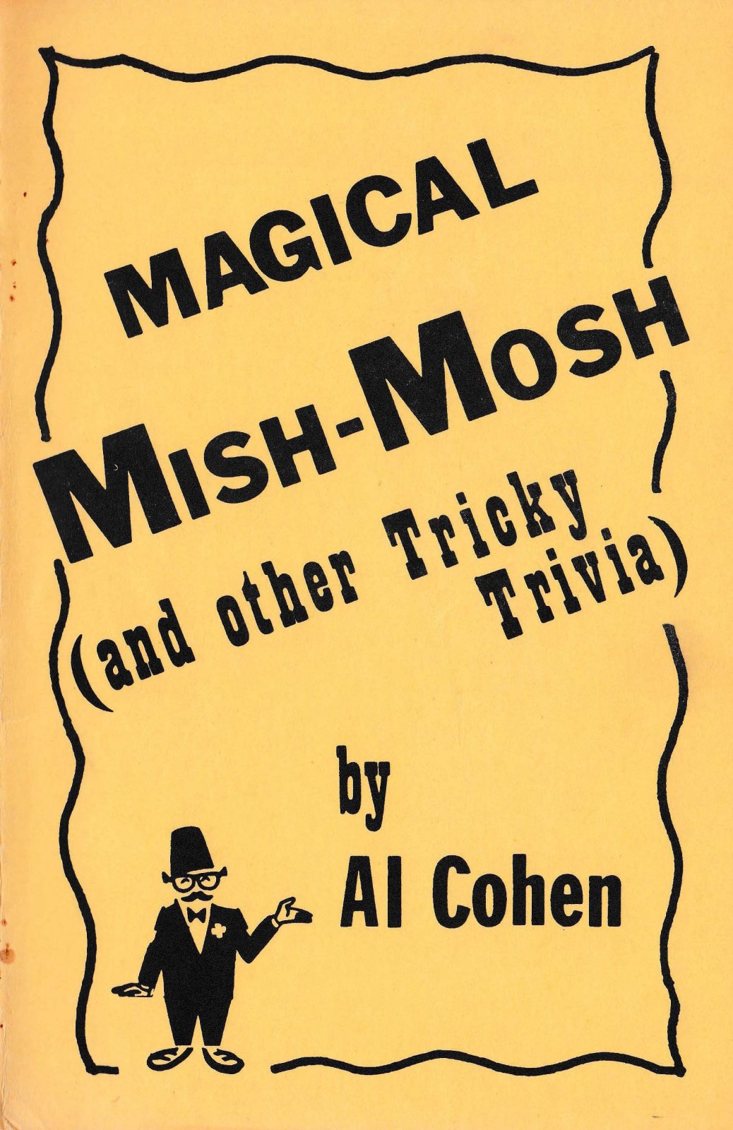 Magical Mish Mosh by Al Cohen : Lybrary.com