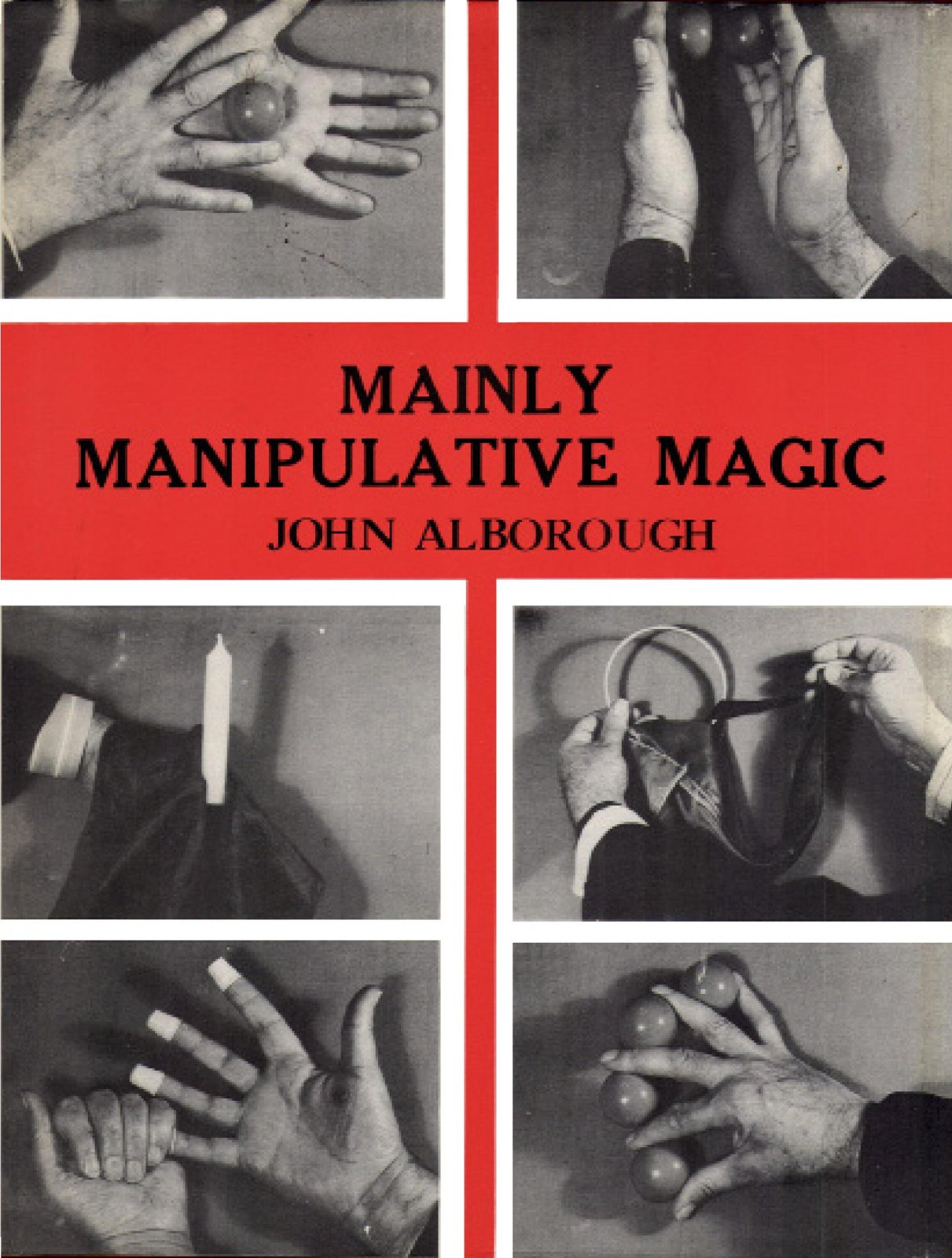 Mainly Manipulative Magic by John Alborough : Lybrary.com