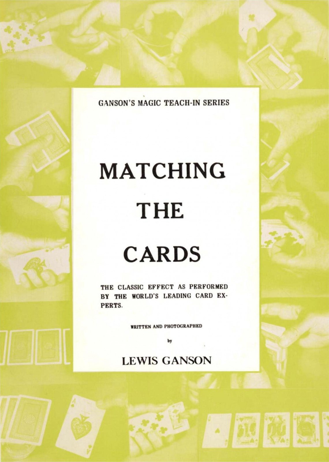 Matching the Cards Teach-In by Lewis Ganson : Lybrary.com
