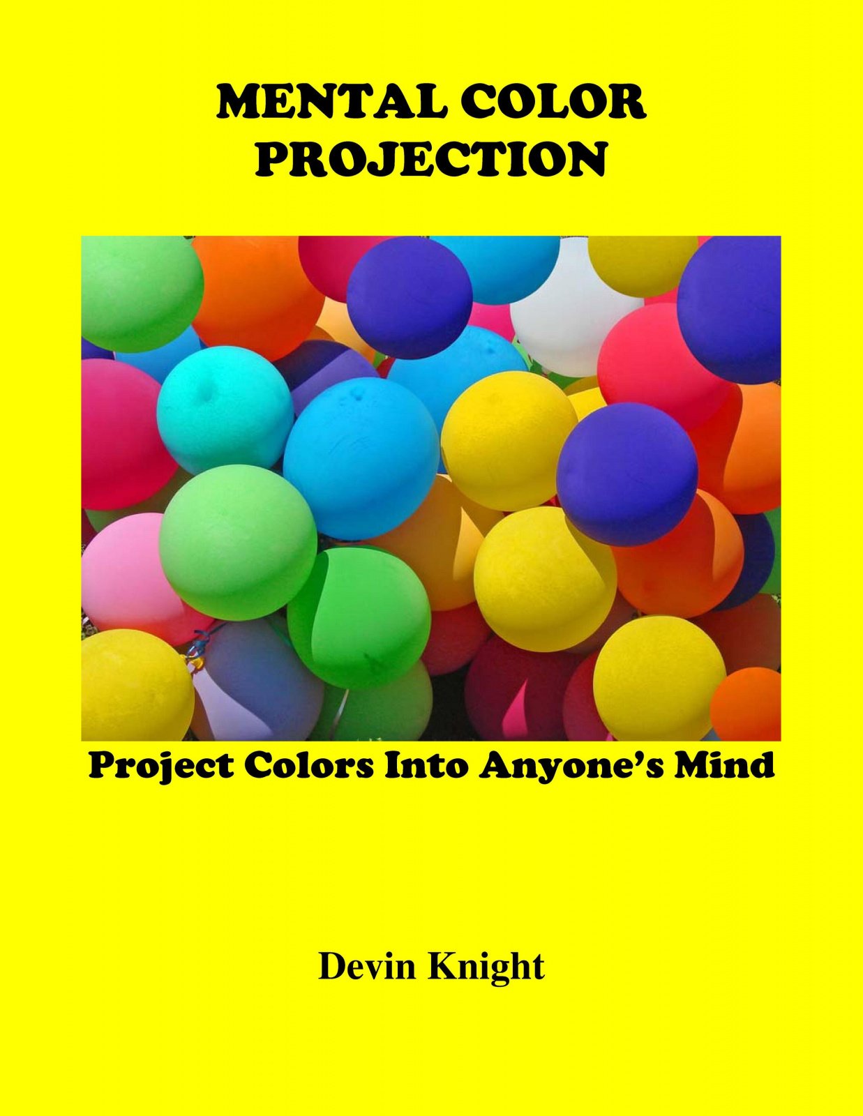Mental Color Projection by Devin Knight : Lybrary.com